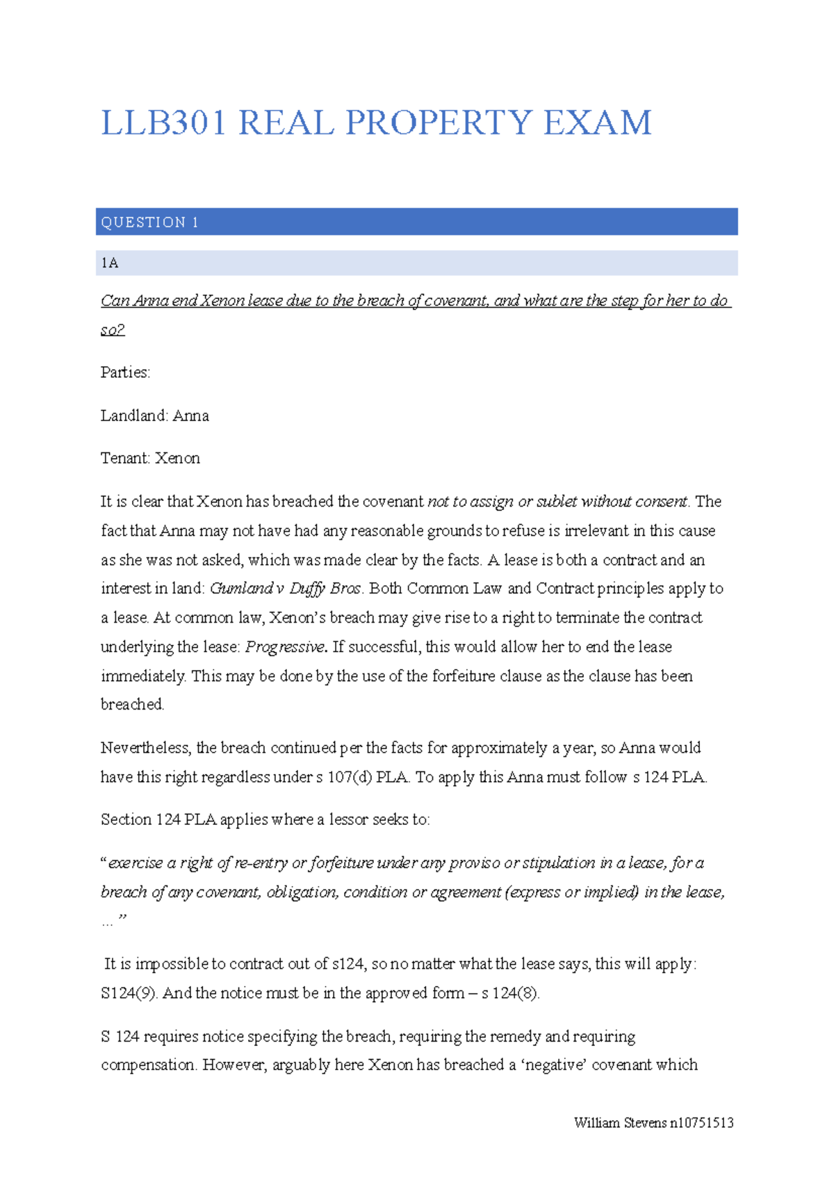 LLB301 Exam - Final Exam Sem 1 2023 - LLB301 REAL PROPERTY EXAM QUESTION 1 1A Can Anna end Xenon ...