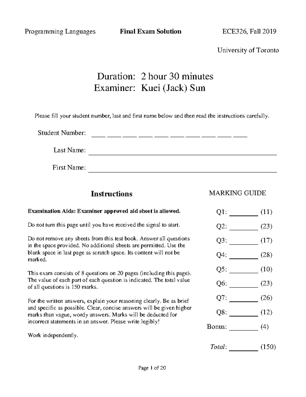 CSC326H1 2019 9 631598475152 ece326 final answer - University of ...