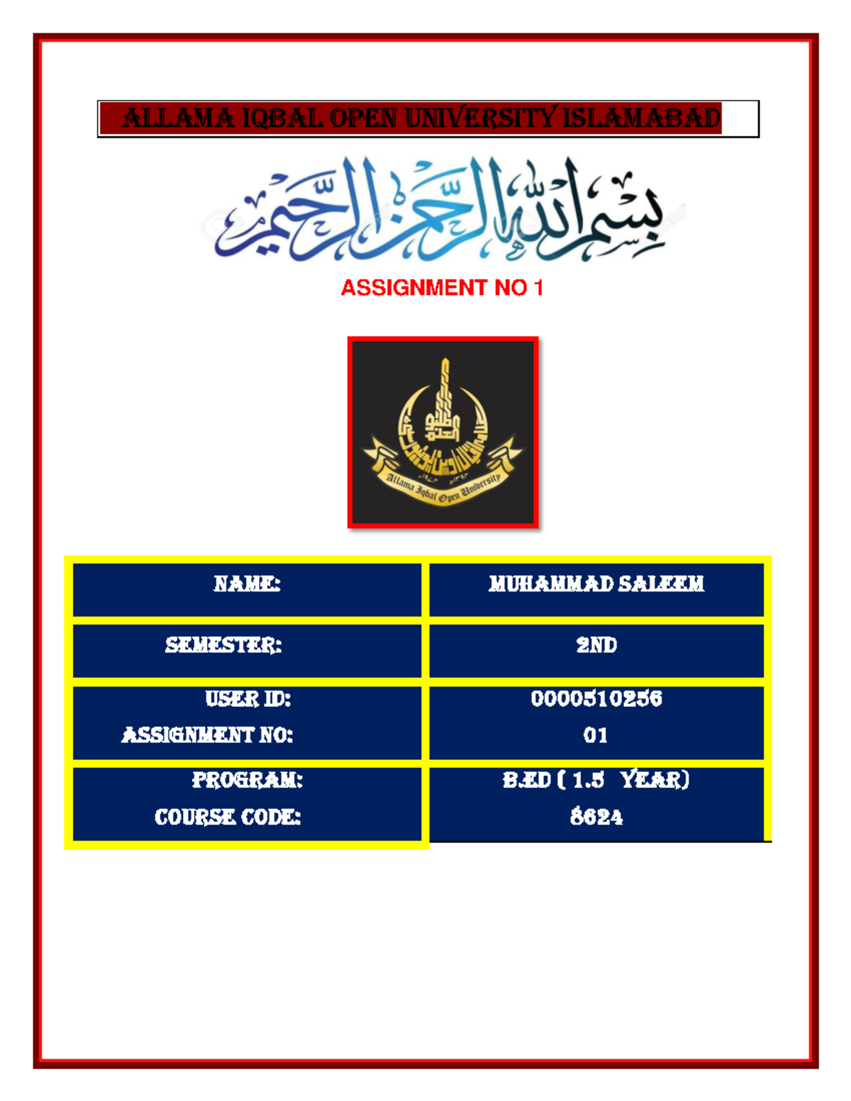 Assignment#8624-1 - For more information contact us - ALLAMA IQBAL OPEN ...