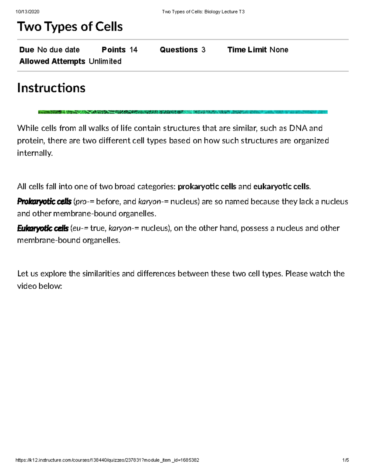 Two Types of Cells Biology Lecture - Two Types of Cells Due No due date ...