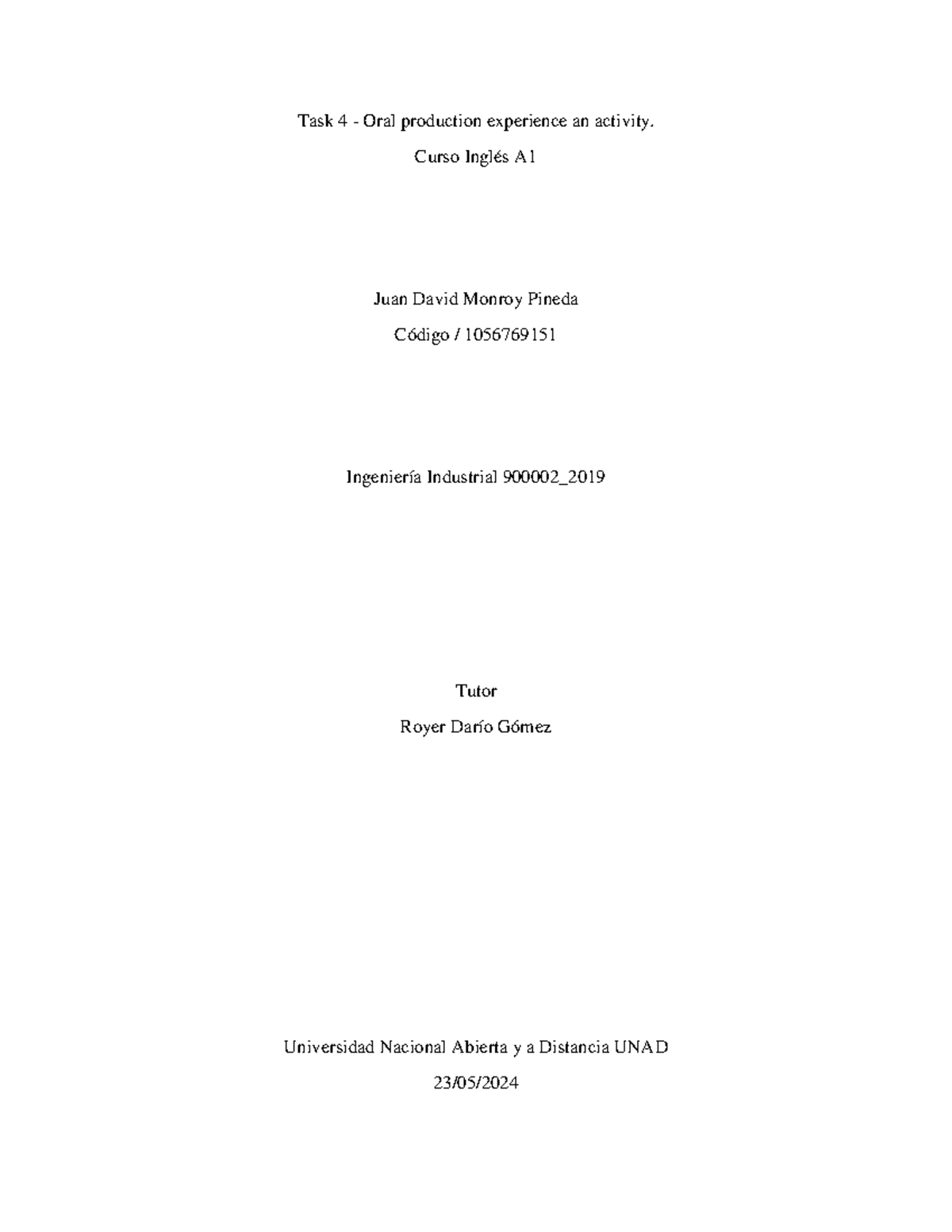 Task 4 Juan Monroy - apunte - Task 4 - Oral production experience an ...