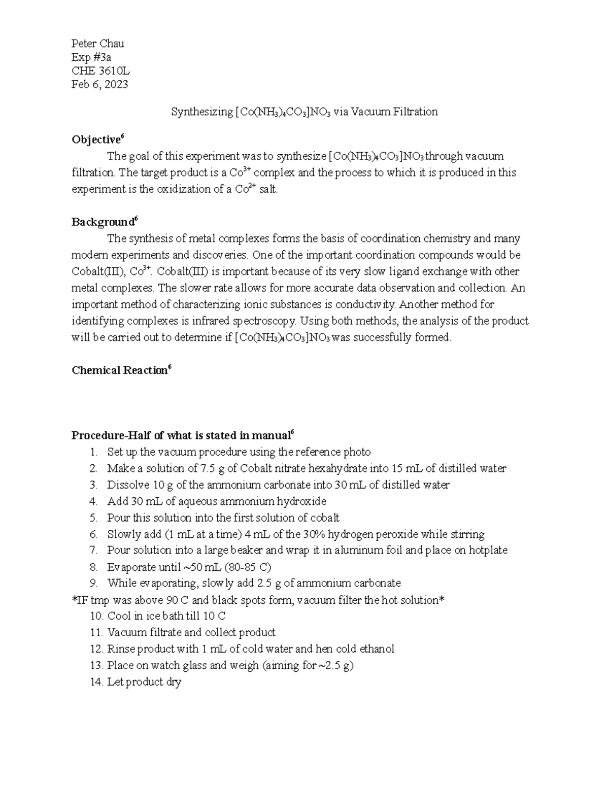 Prelab 3a - ........... - Peter Chau Exp #3a CHE 3610L Feb 6, 2023 ...