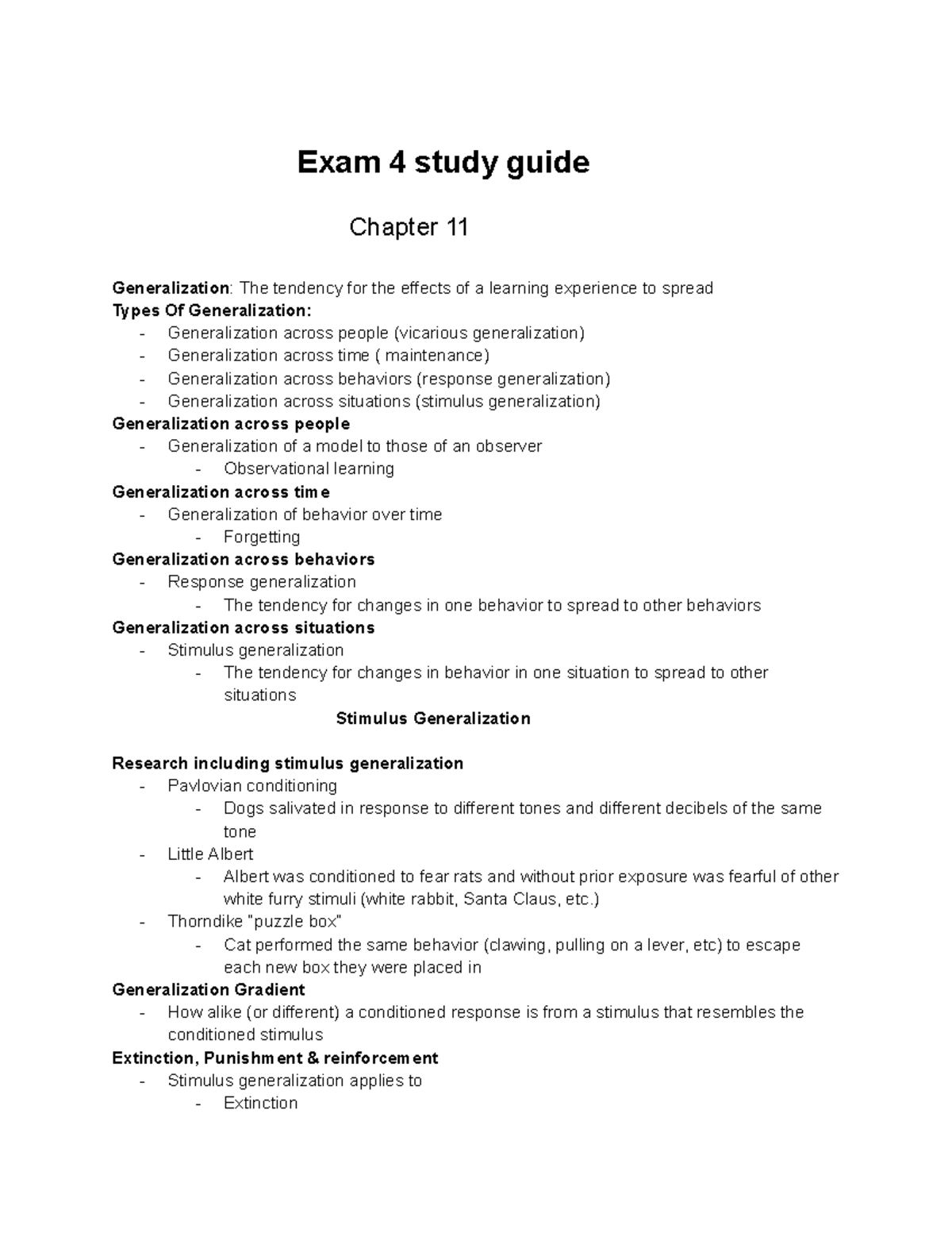 Exam 4 251 - Exam 4 study guide Chapter 11 Generalization: The tendency ...
