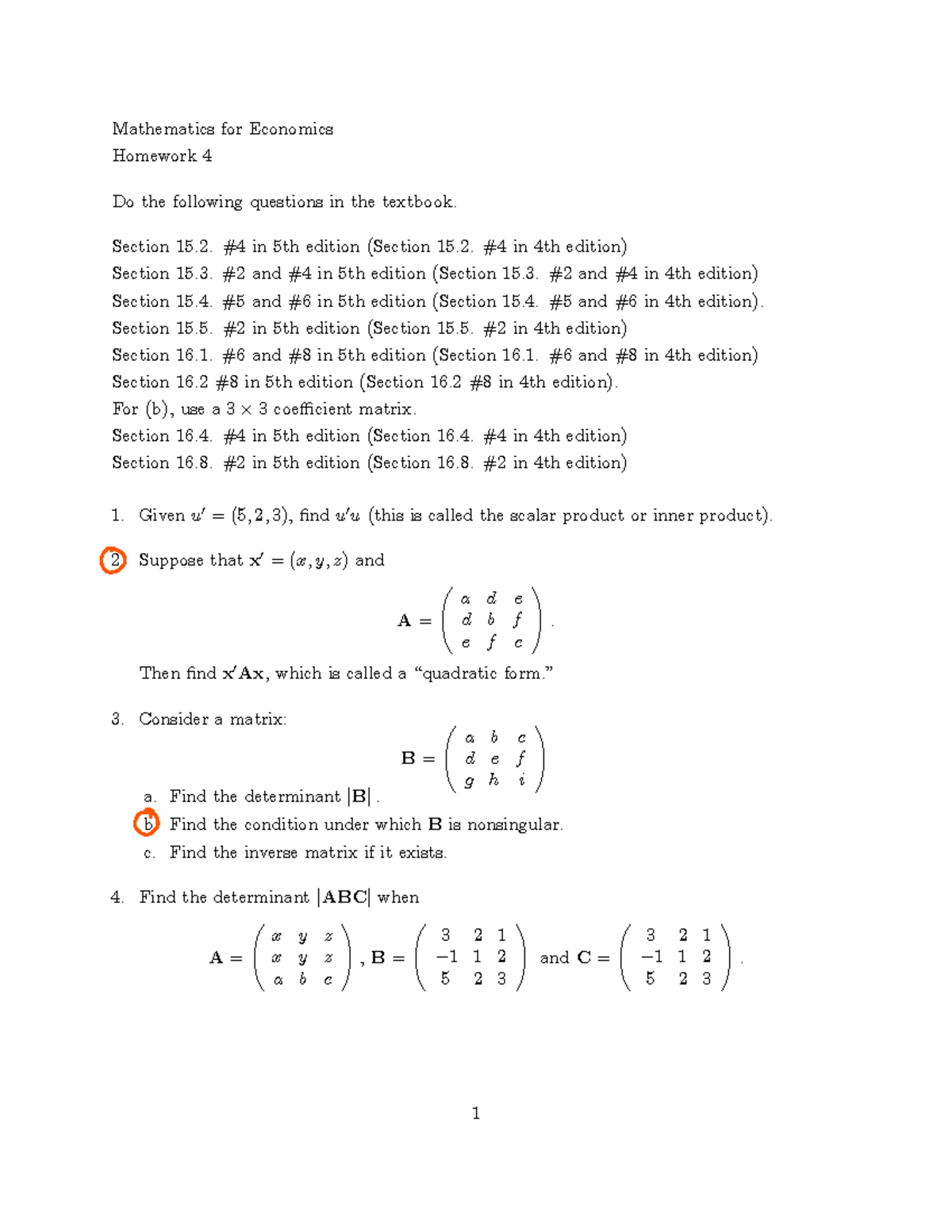 Homework 4 - Mathematics for Economics Homework 4 Do the following ...