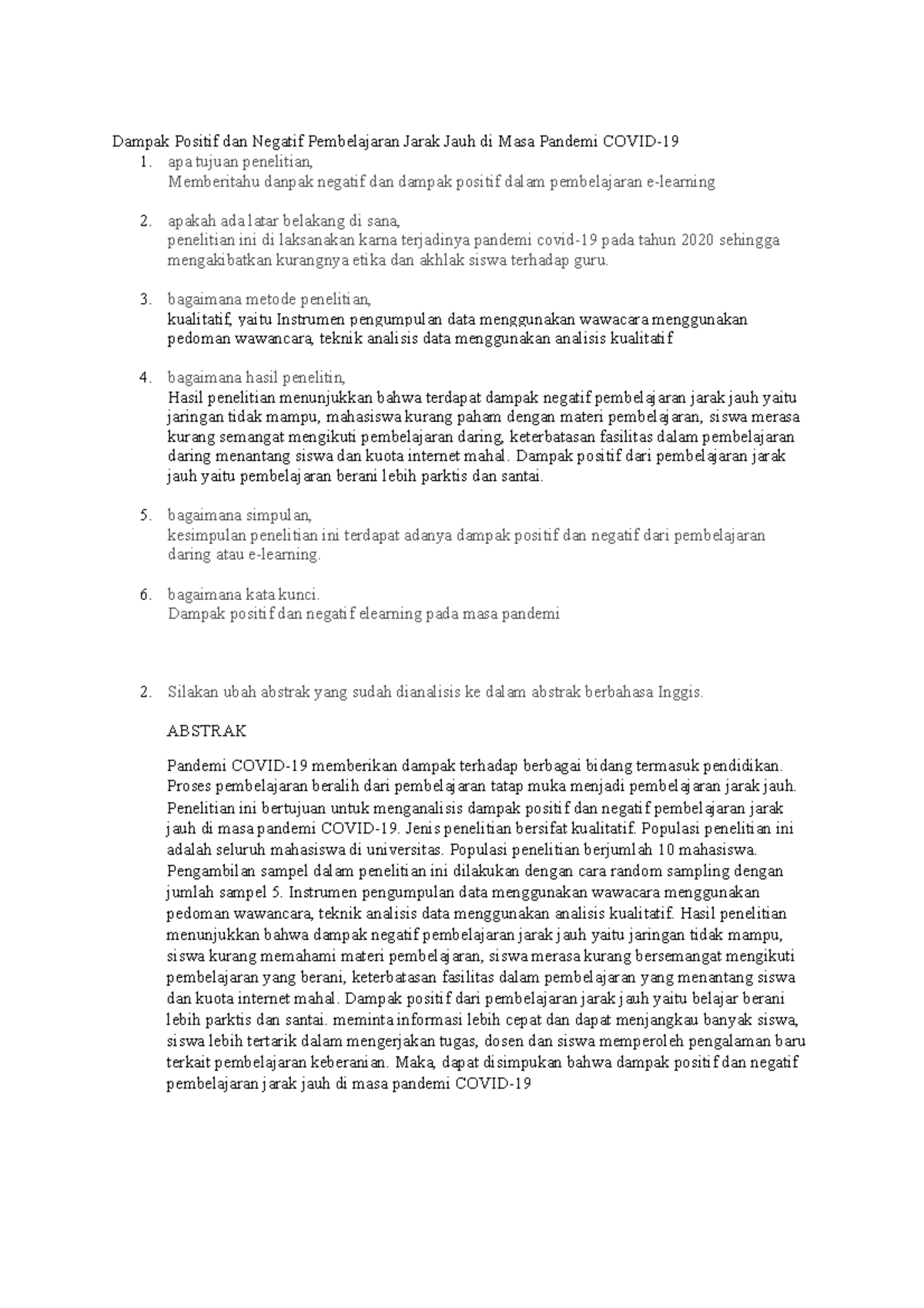 Bahasa indonesia diskusi 6 - Dampak Positif dan Negatif Pembelajaran Jarak Jauh di Masa Pandemi ...