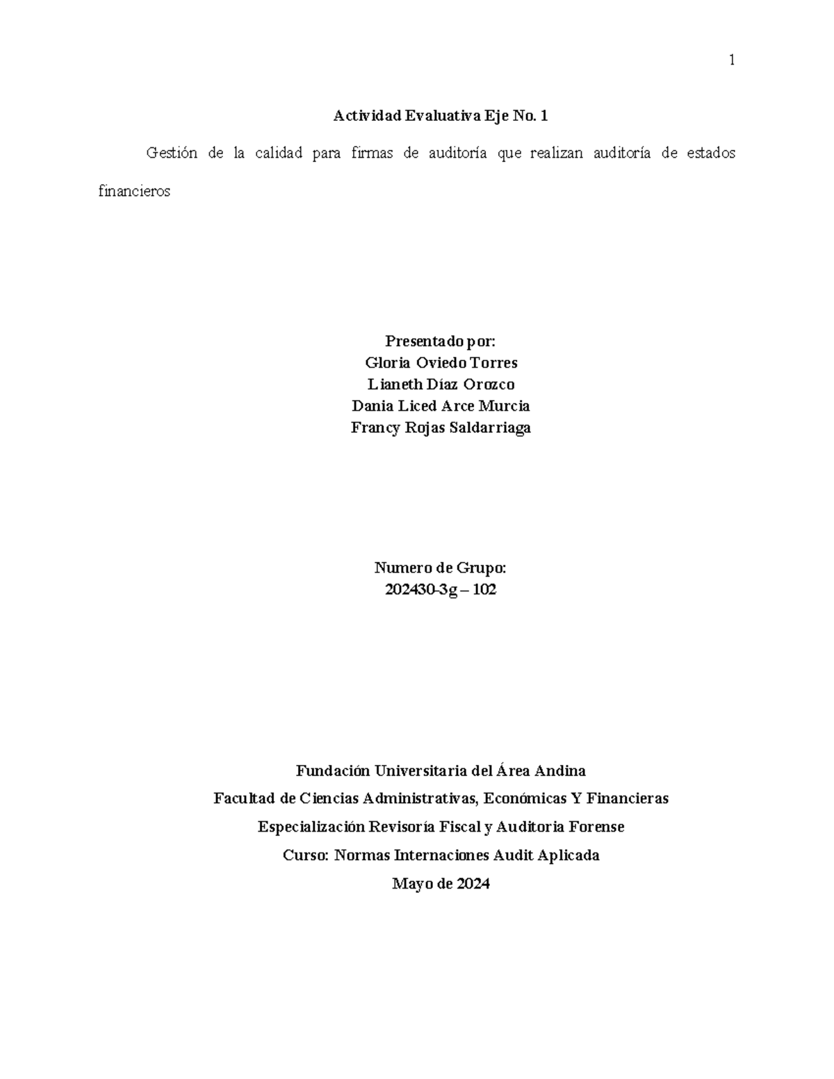 Actividad Eje 1-Revisoria Fiscal - Actividad Evaluativa Eje No. 1 Gestión de la calidad para ...