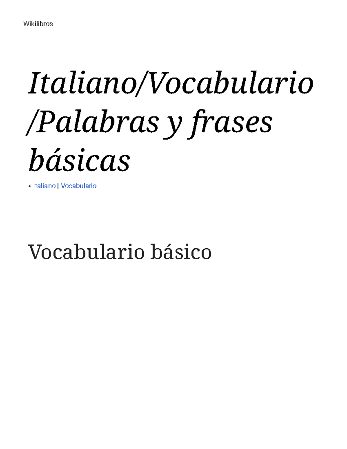 Italiano Vocabulario Palabras y frases básicas - Wikilibros ...