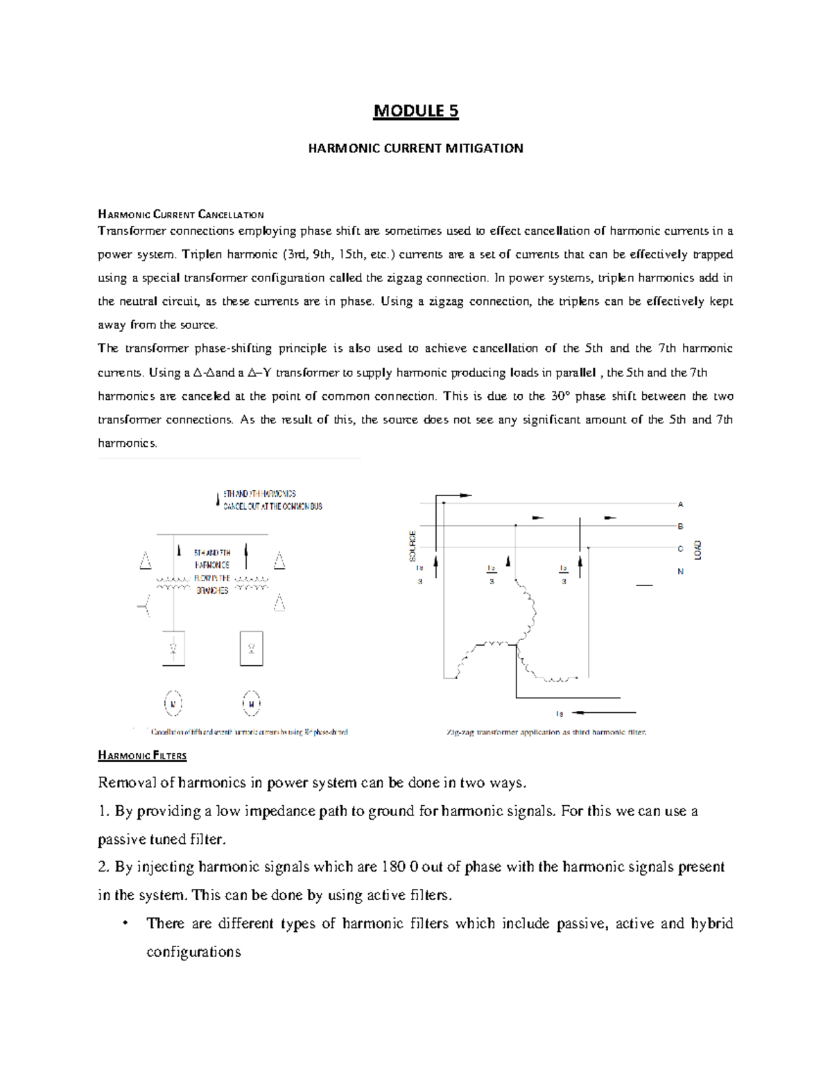 Power Quality 5 - MODULE 5 HARMONIC CURRENT MITIGATION HARMONIC CURRENT CANCELLATION Transformer ...