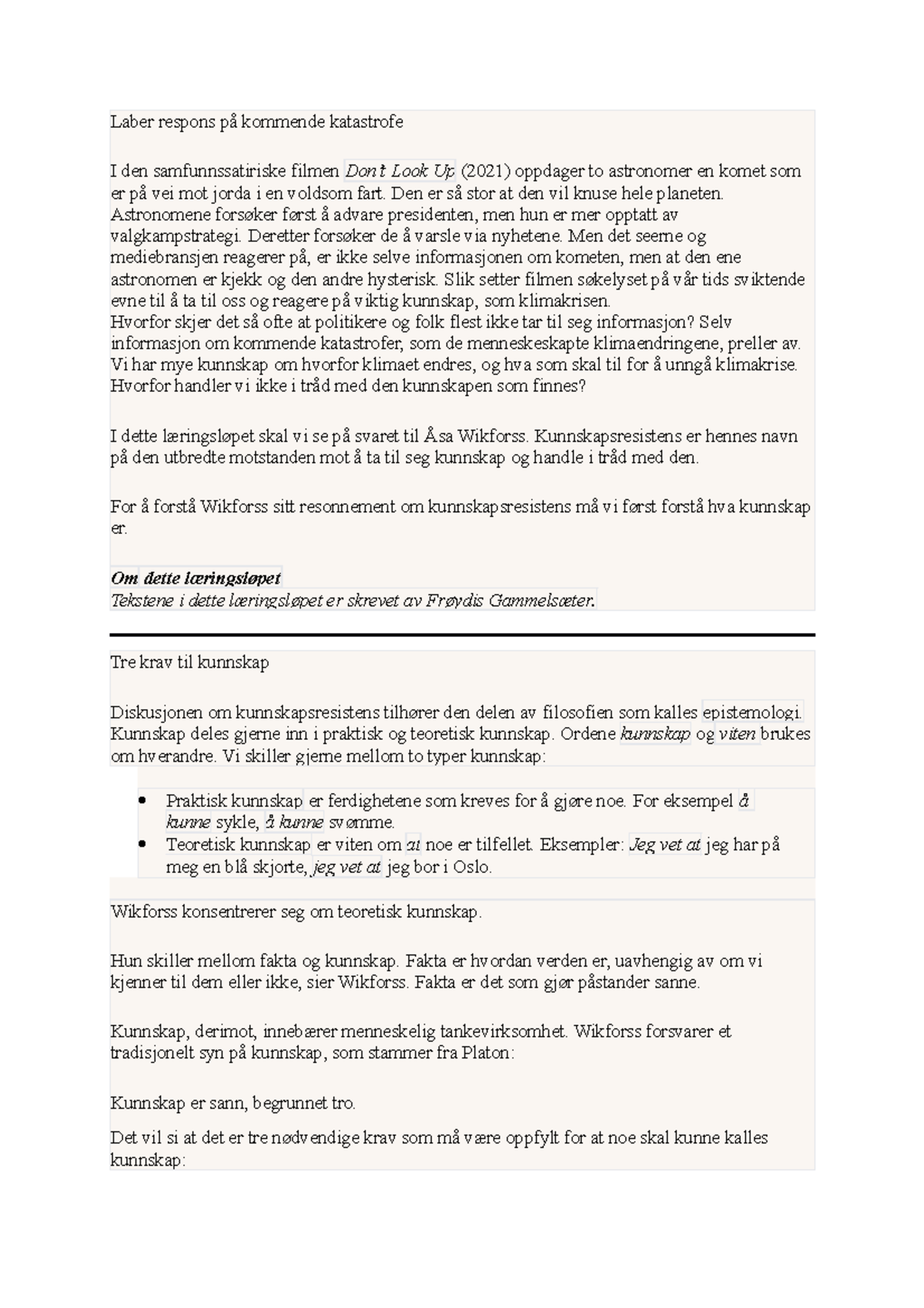 4. Wikfors Kunnskapsresistens - Laber respons på kommende katastrofe I ...