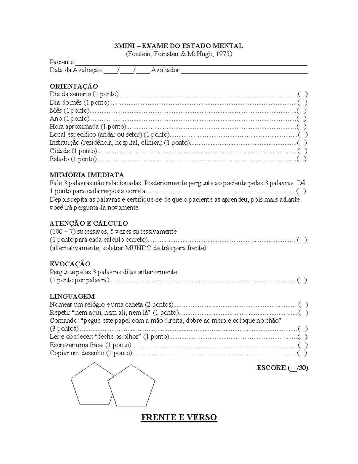 Minimental - TESTE - 3MINI – EXAME DO ESTADO MENTAL (Foistein, Foinsten ...