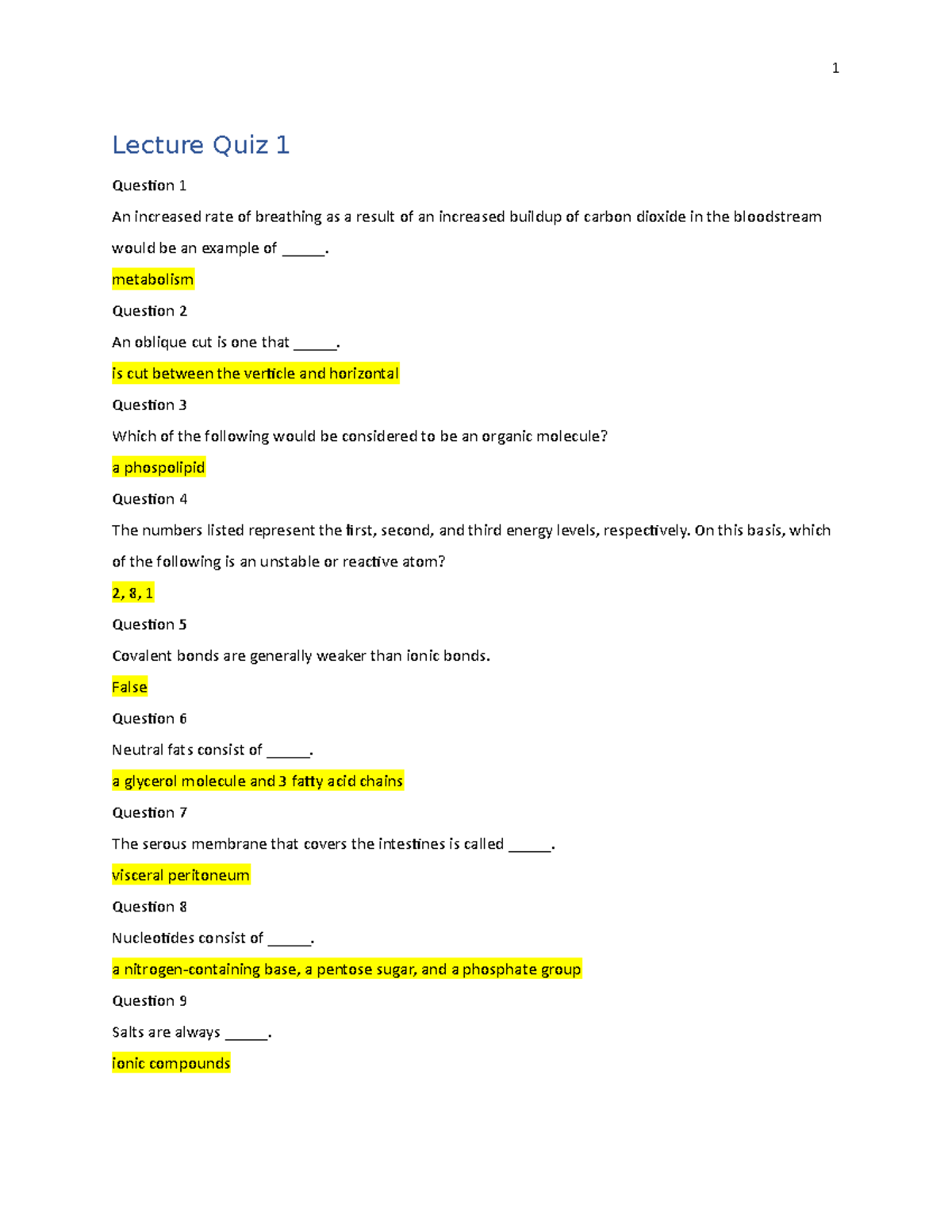 All lectures quiz - Sandra Purifoy - Lecture Quiz 1 Question 1 An increased rate of breathing as ...