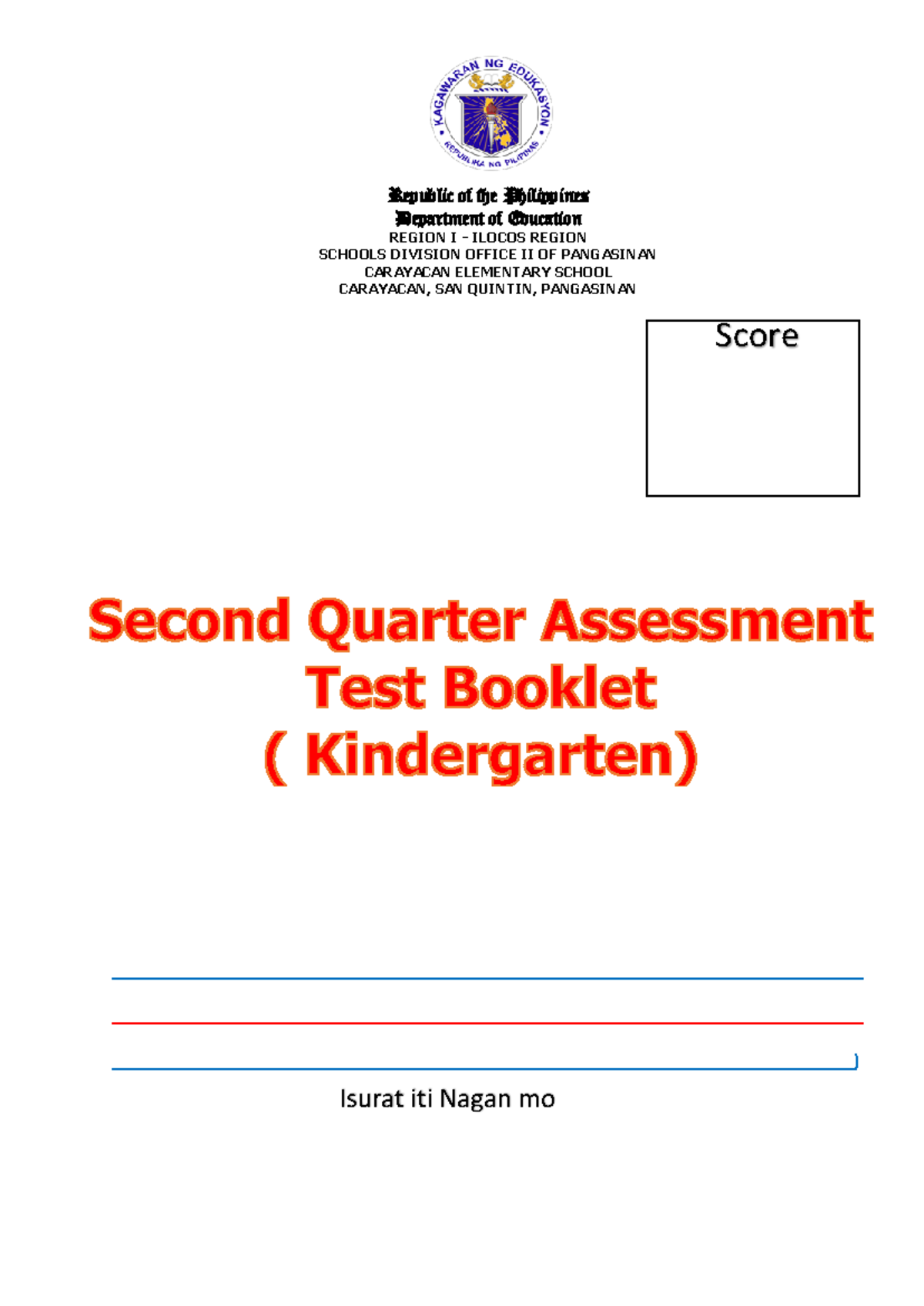 Second Quarter Assesement - Republic of the Philippines Department of ...