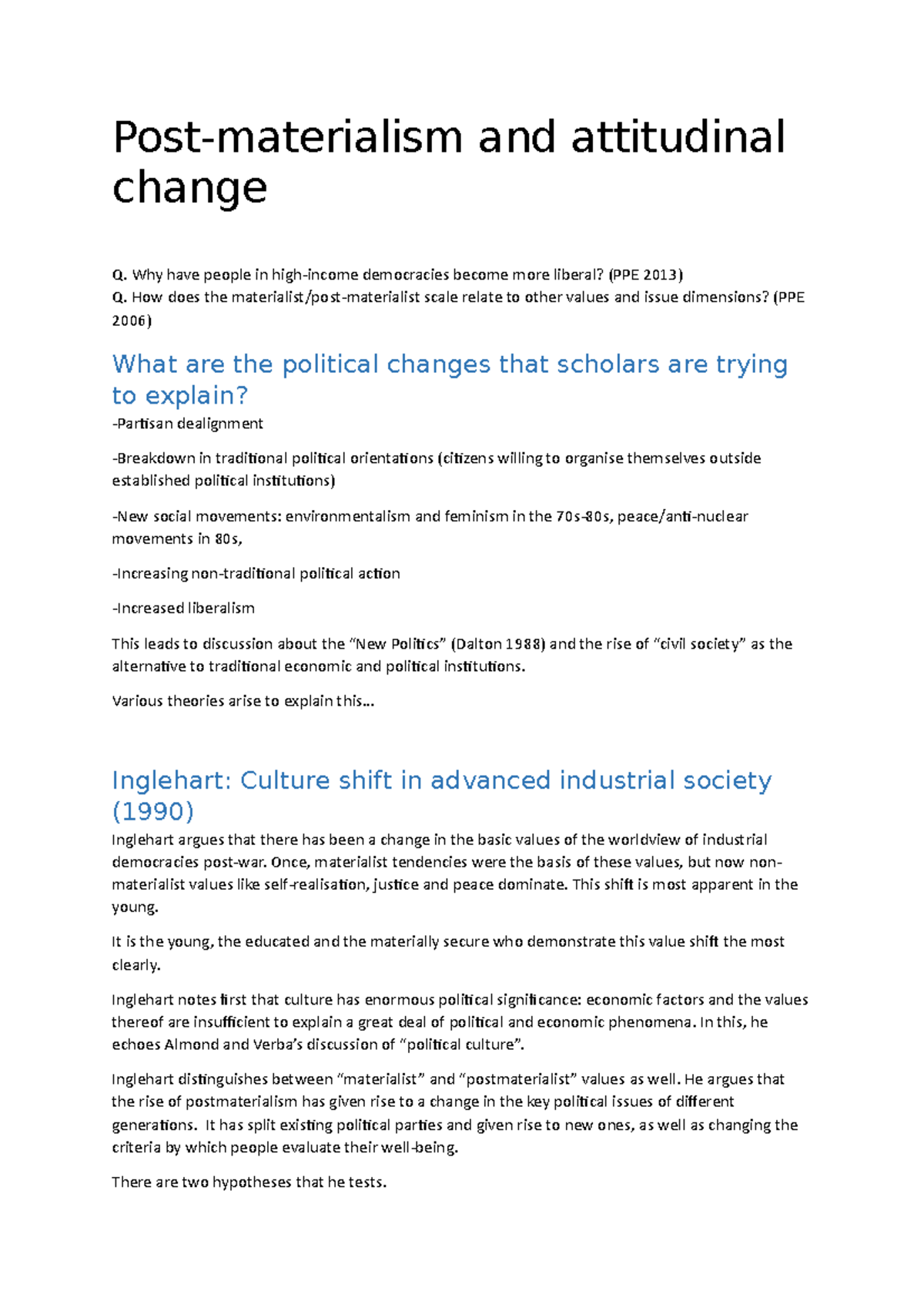 Post-materialism - Notes - and attitudinal change Q. Why have people in ...