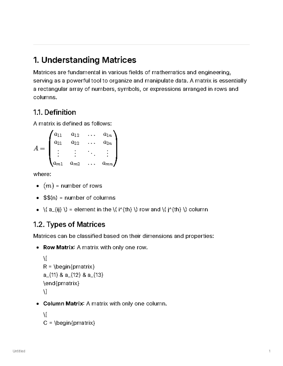 Matrices - summary - 1. Understanding Matrices Matrices are fundamental in various fields of ...