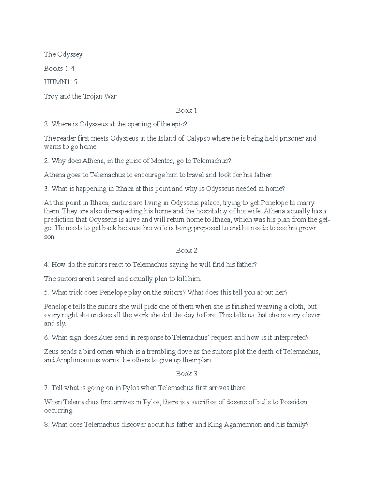 The Odyssey 1-4 - This document has answers for questions focusing on ...