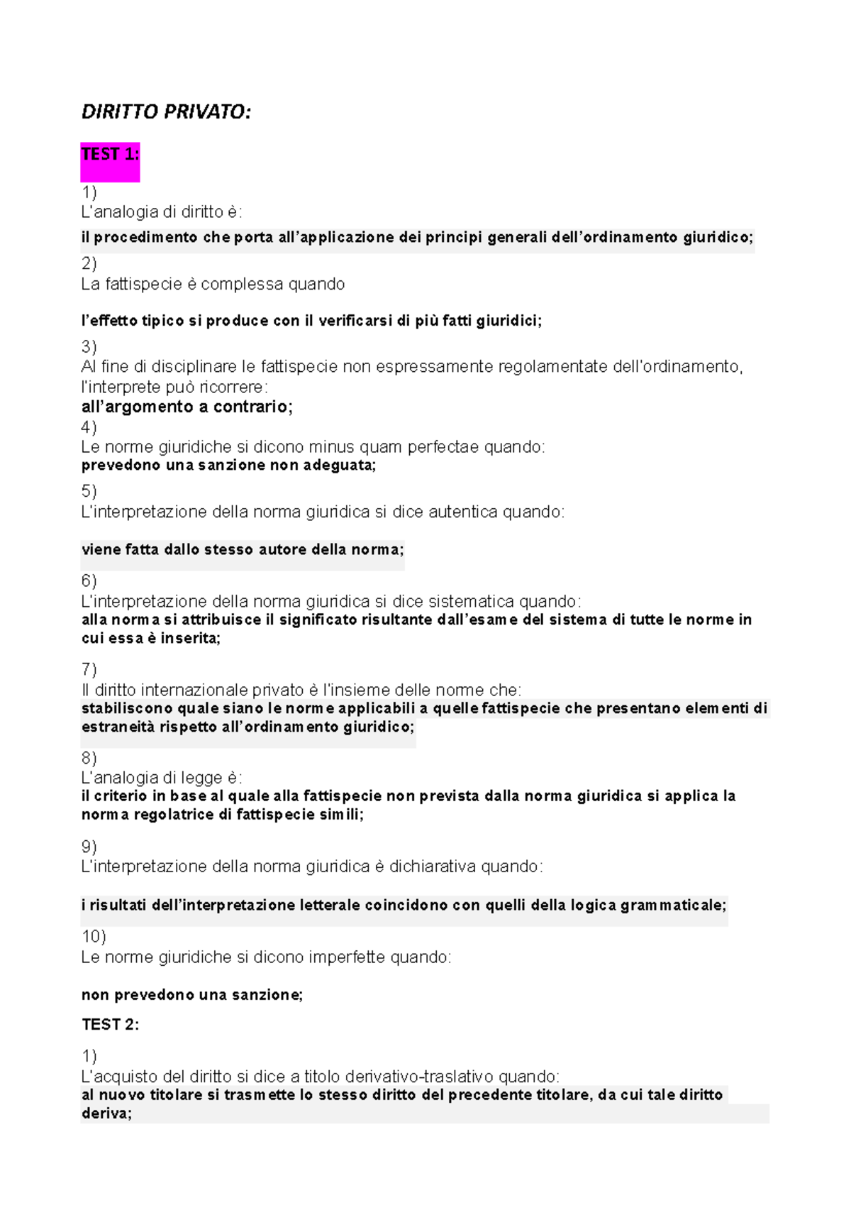 Diritto Privato - Domande chiuse - DIRITTO PRIVATO: TEST 1: 1) L ...