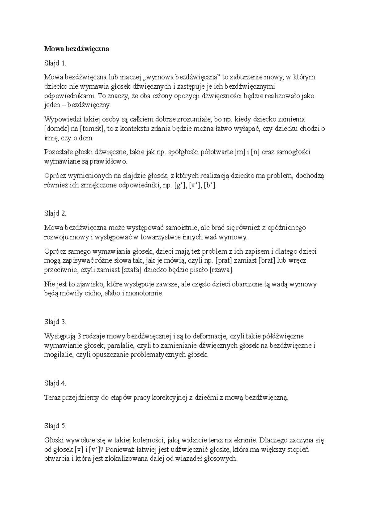 Mowa bezdźwięczna - prezentacja - Mowa bezdźwięczna Slajd 1. Mowa ...