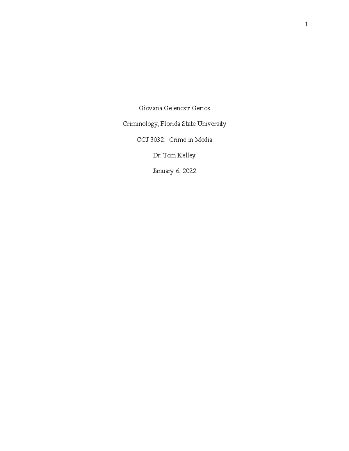 GRK analysis crime in media spring 22 - Giovana Gelencsir Gerios ...