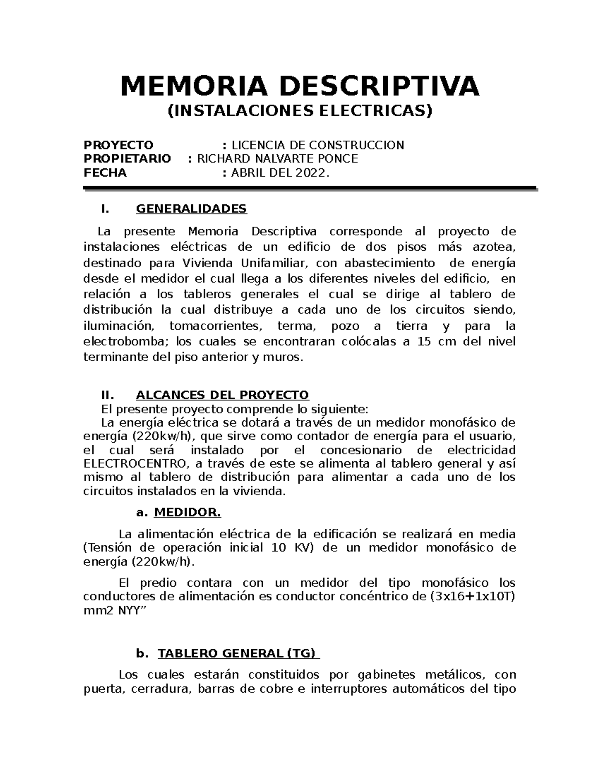Mem descrit i electricas ok - MEMORIA DESCRIPTIVA (INSTALACIONES ELECTRICAS) PROYECTO : LICENCIA ...