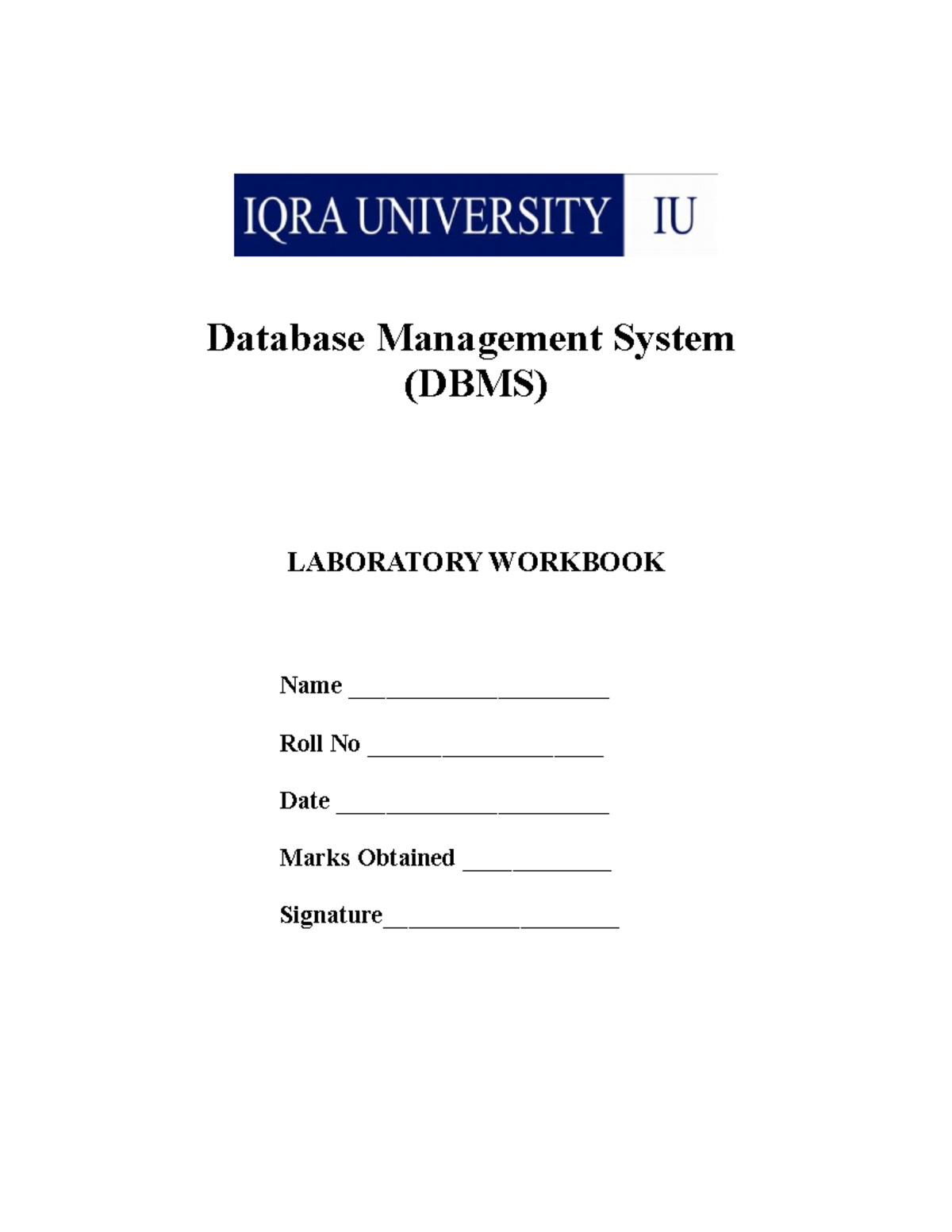 DBMS- Labmanual - good - Database Management System (DBMS) LABORATORY WORKBOOK Name - Studocu