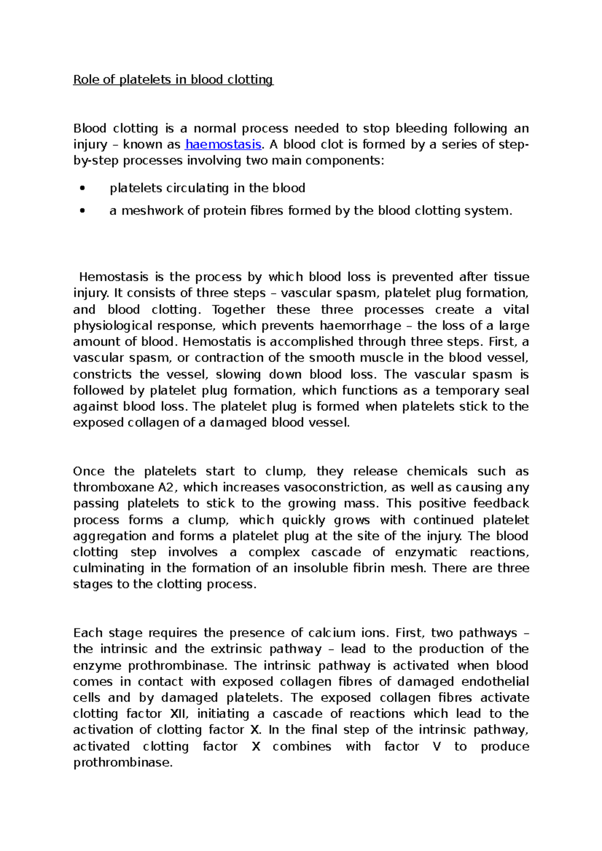 Role of platelets in blood clotting - A blood clot is formed by a ...