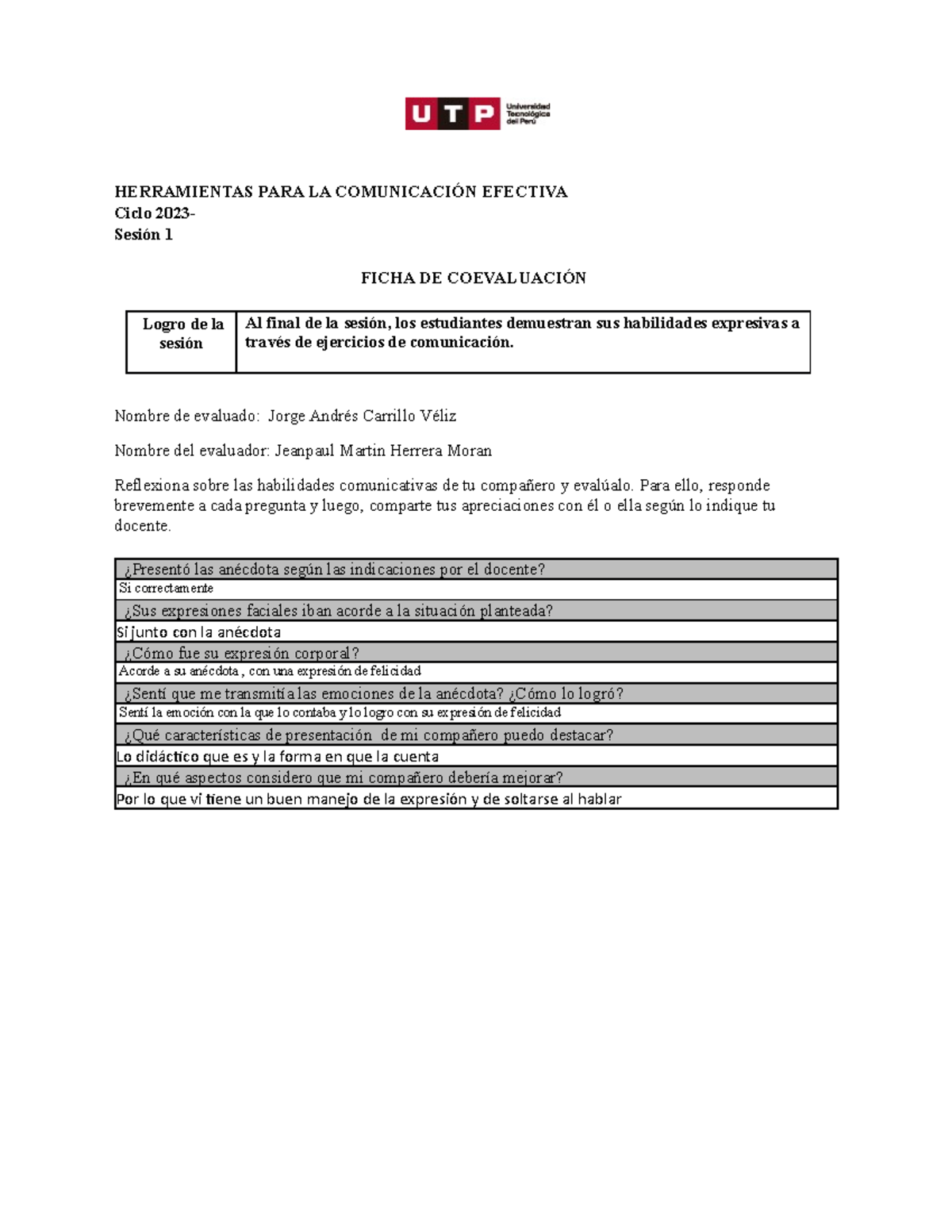 Coevaluación Te veo, te escucho, te entiendo - HERRAMIENTAS PARA LA COMUNICACIÓN EFECTIVA Ciclo ...