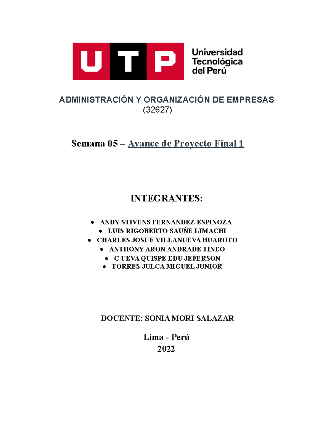 Ademp-Avance Trabajo Final 1 - ADMINISTRACIÓN Y ORGANIZACIÓN DE EMPRESAS (32627) Semana 05 ...