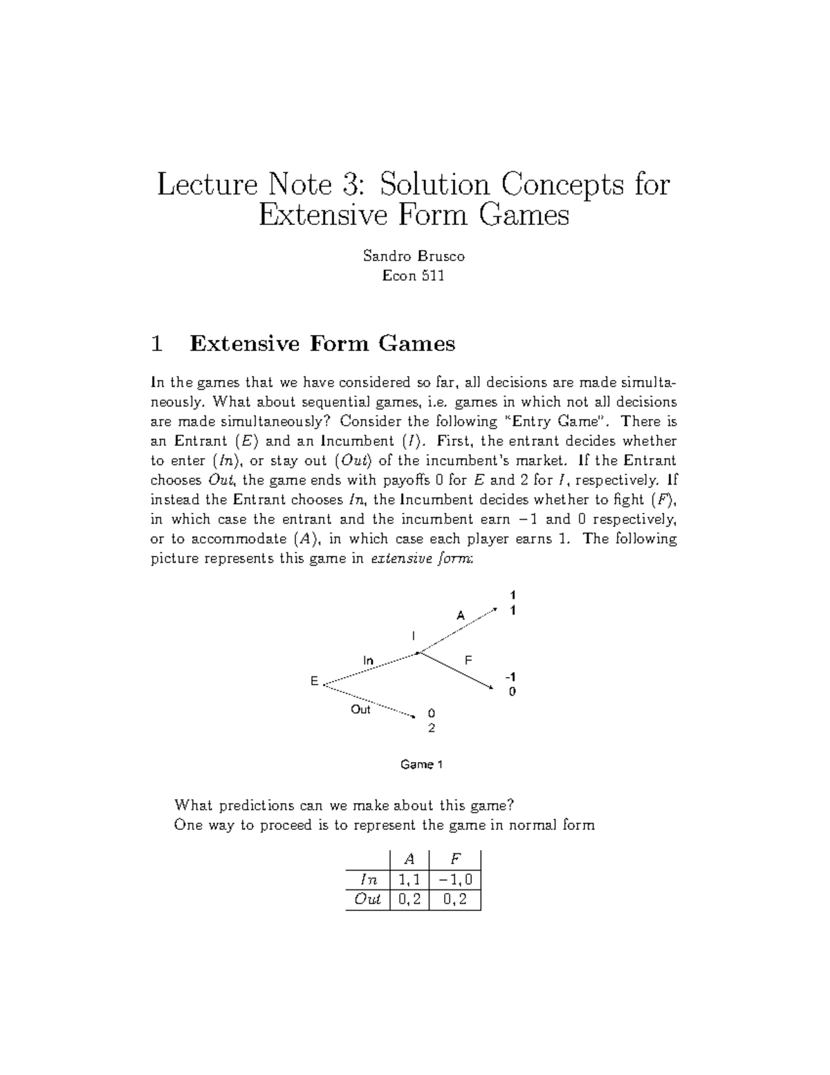 Extensive form games - bbbbbbbbbbbbbbbbbbbbbbbb - Lecture Note 3: Solution Concepts for ...