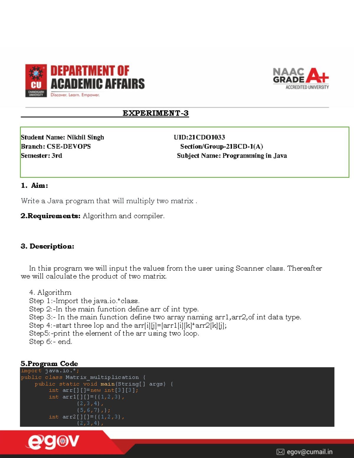 Nikhil 3 java - Good assign - EXPERIMENT- Student Name: Nikhil Singh UID:21CDO Branch: CSE ...