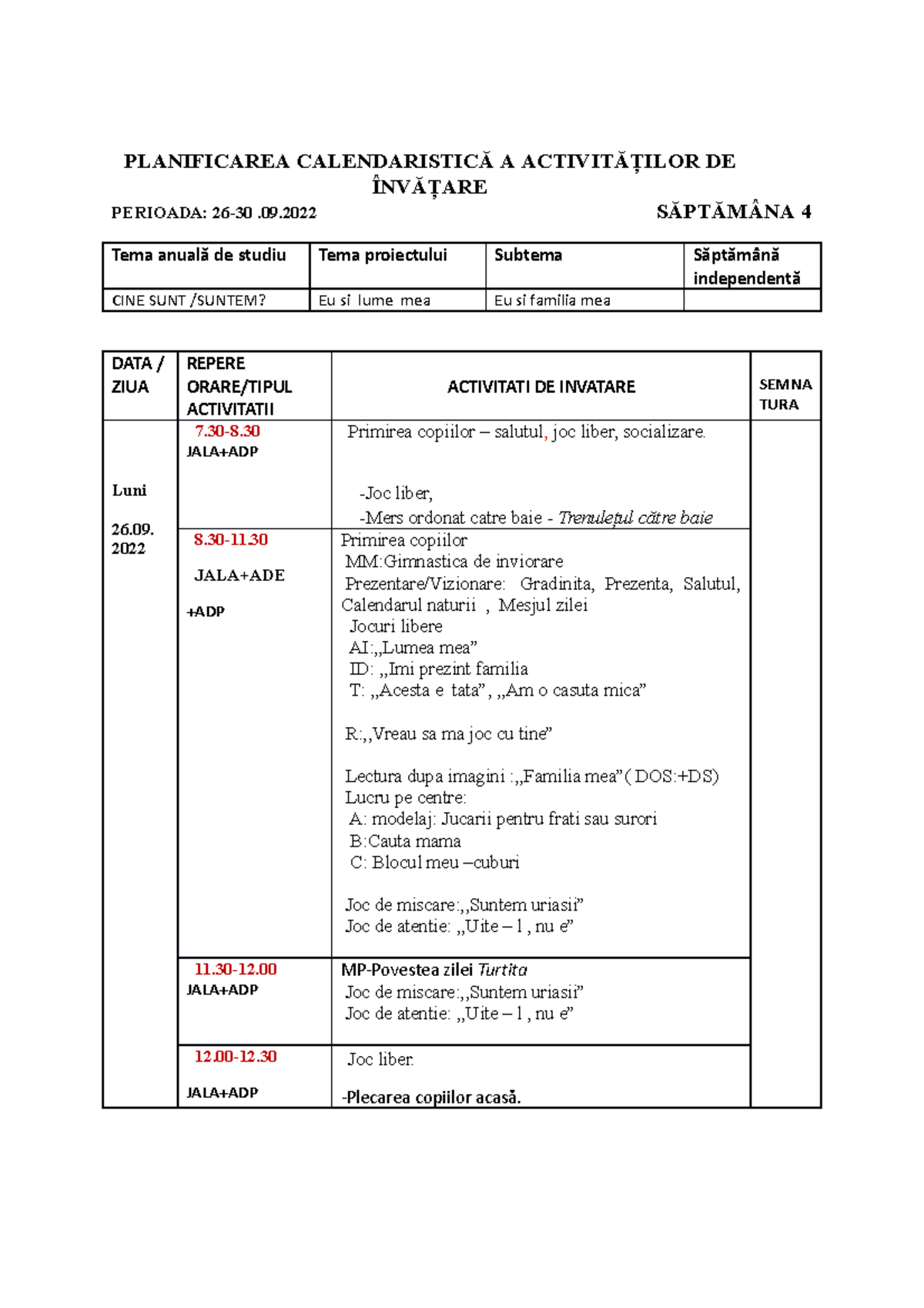 Planificare-o-saptamana-2022 - PLANIFICAREA CALENDARISTICĂ A ...