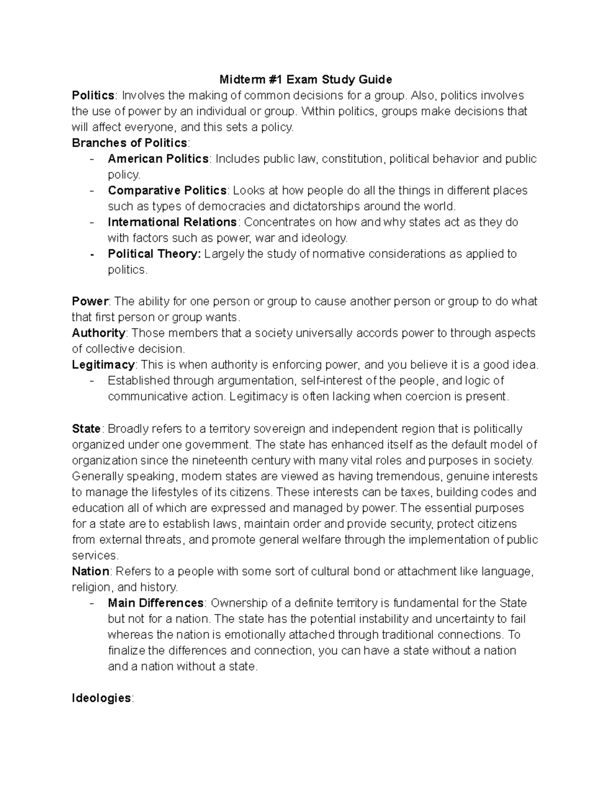 Midterm #1 Exam Study Guide - Midterm #1 Exam Study Guide Politics: Involves the making of ...