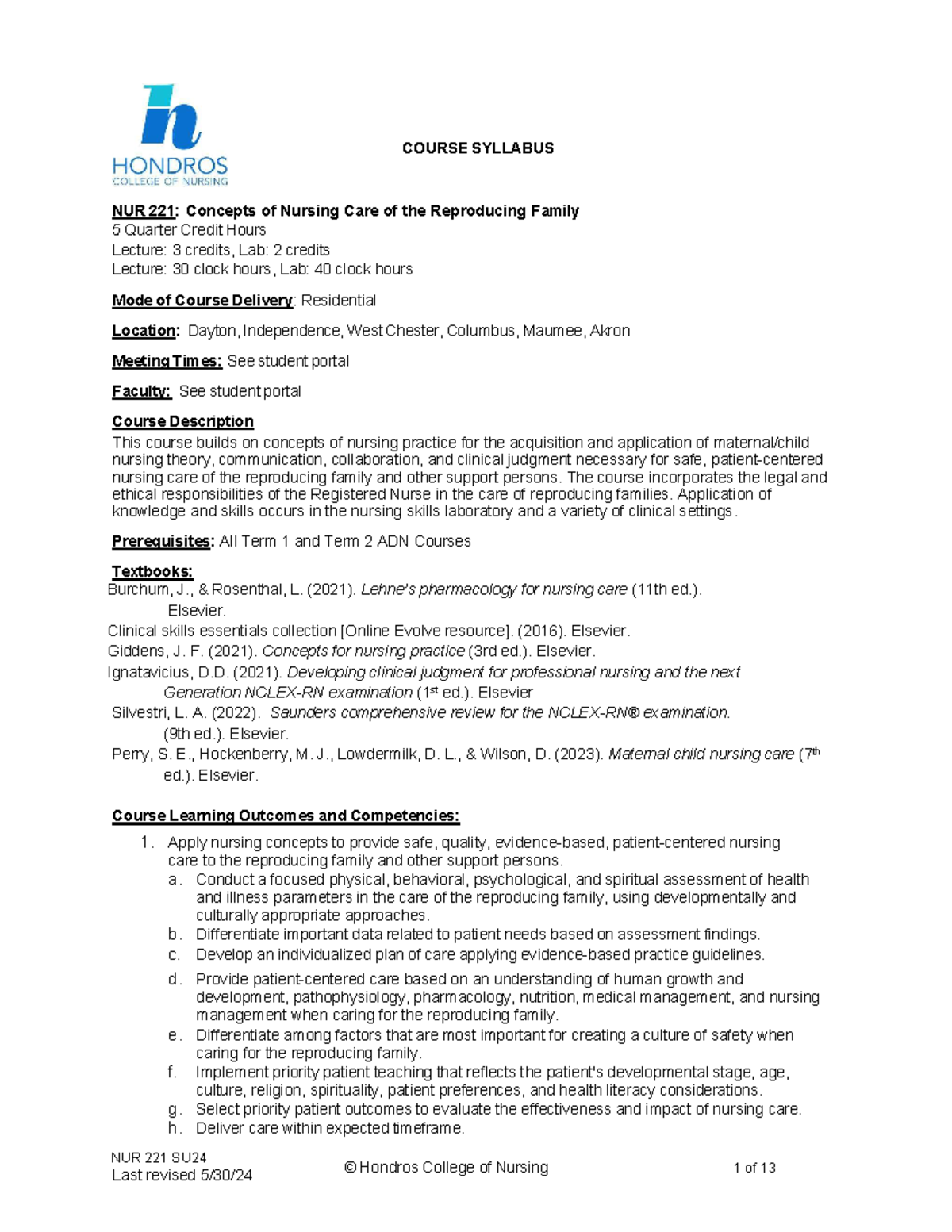 NUR 221 Syllabus SU24 - NUR 221 SU COURSE SYLLABUS NUR 221: Concepts of ...