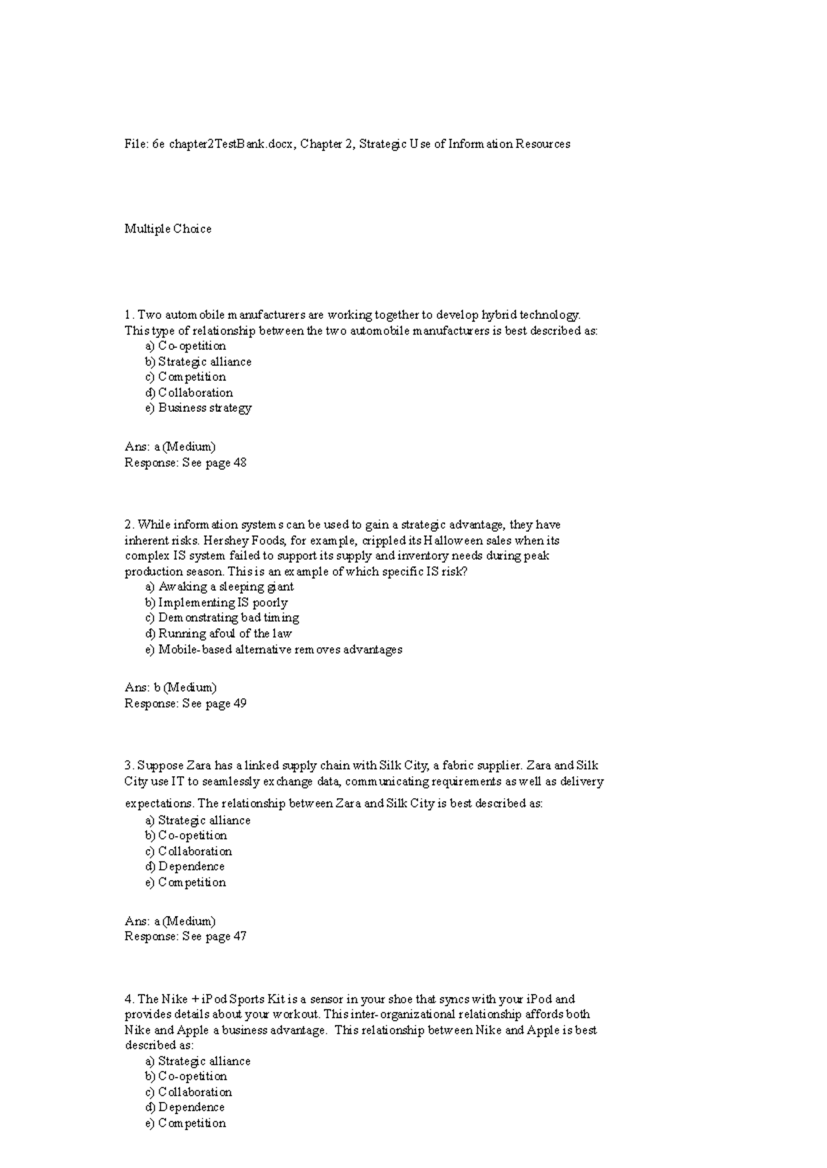 Ch02 - Strategy information system question bank - File: 6e ...
