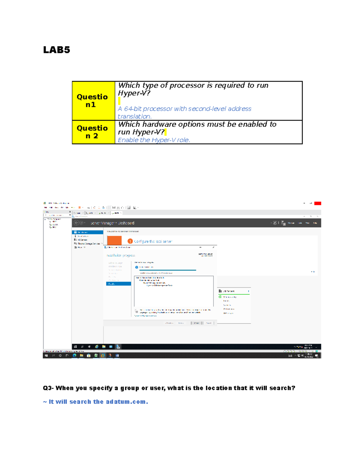 LAB5 cnet202 docs - LAB Questio n Which type of processor is required to run Hyper-V? A 64-bit ...