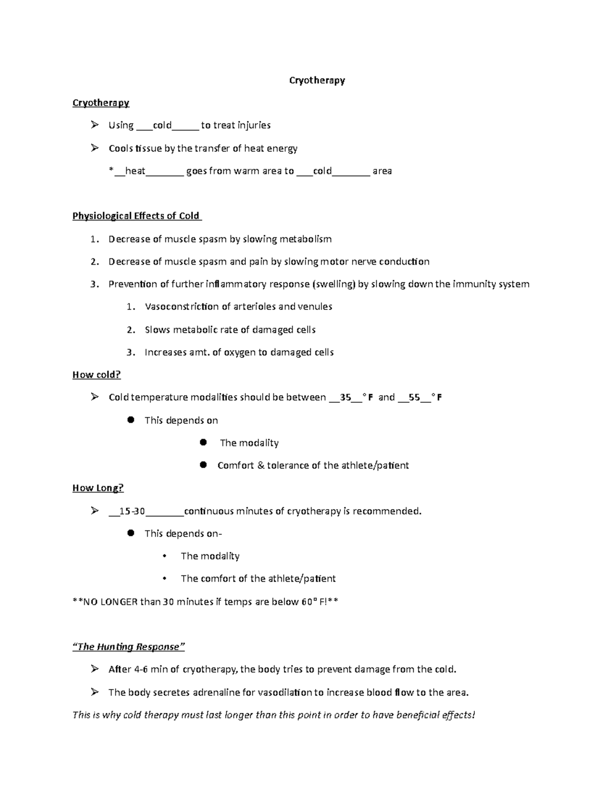 Cryotherapy Notes - Cryotherapy Cryotherapy Using cold__ to treat ...
