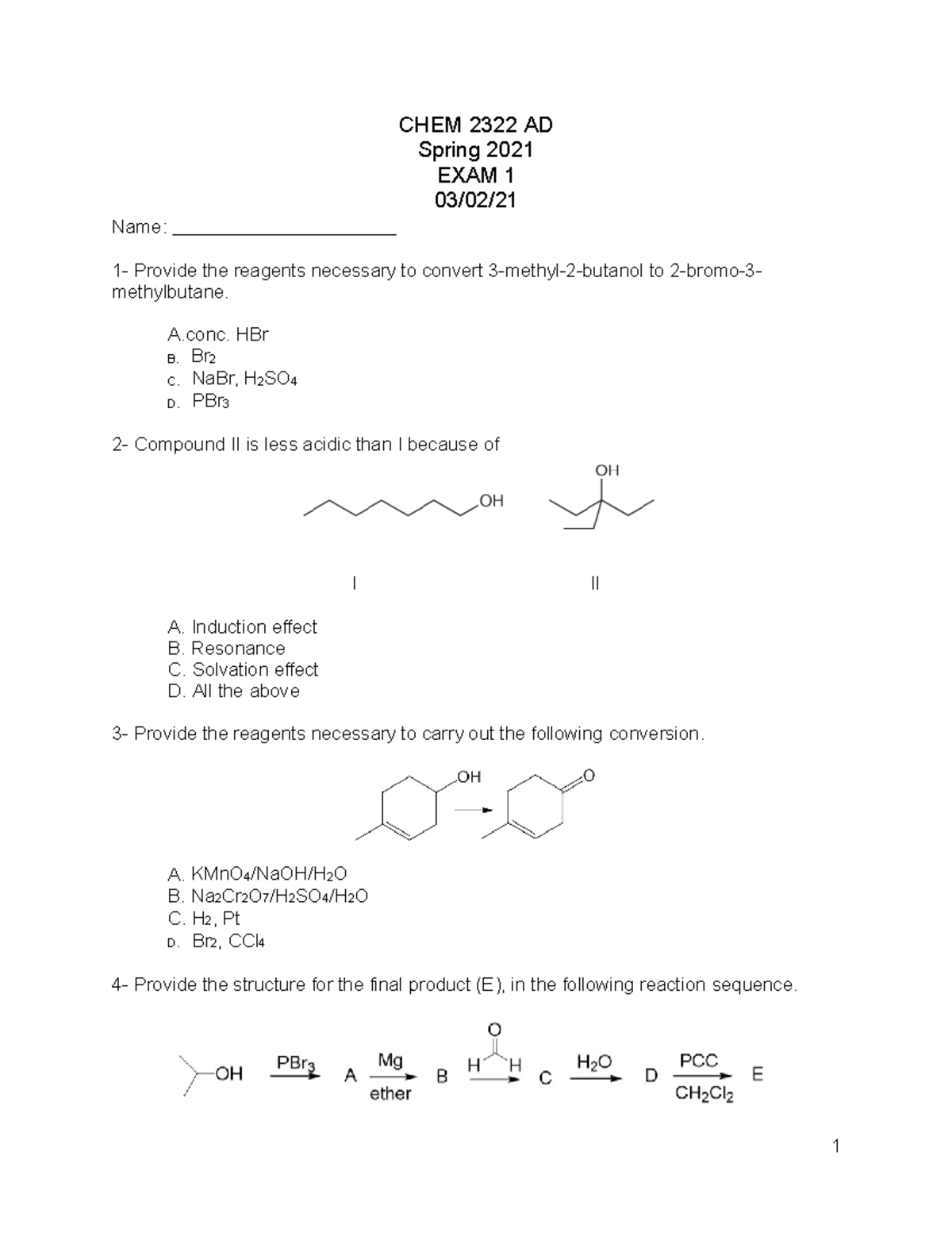 EXAM1 - orgo 2 exam - 1 Name: CHEM 2322 AD Spring 2021 EXAM 1 03/02/ 1 ...