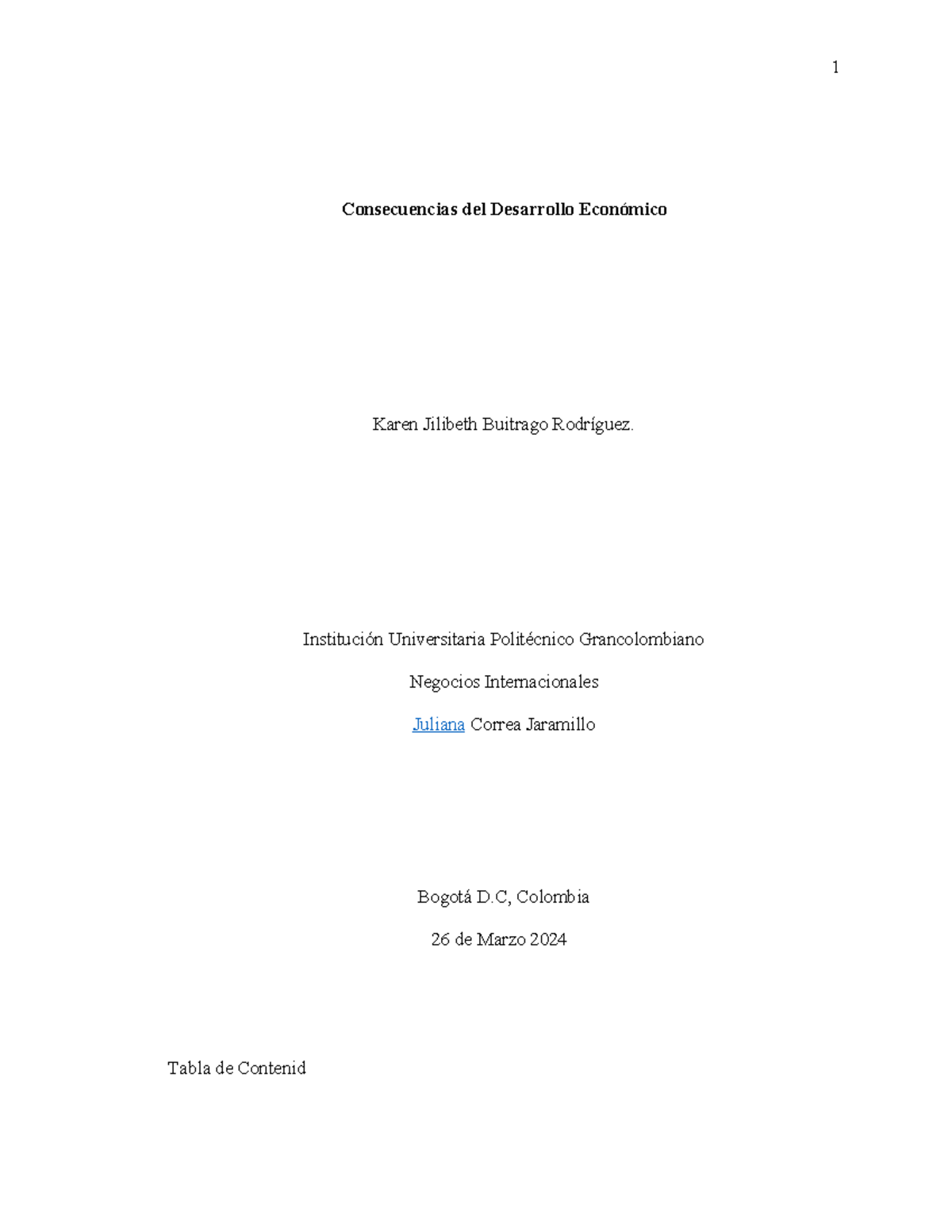 Entrega Previa 1 Proceso Administrativo - Consecuencias del Desarrollo ...