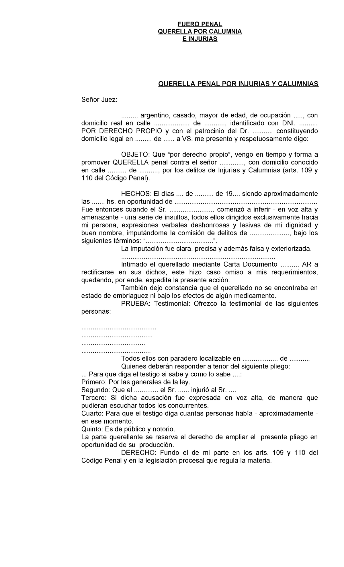 Querella - FUERO PENAL QUERELLA POR CALUMNIA E INJURIAS QUERELLA PENAL ...