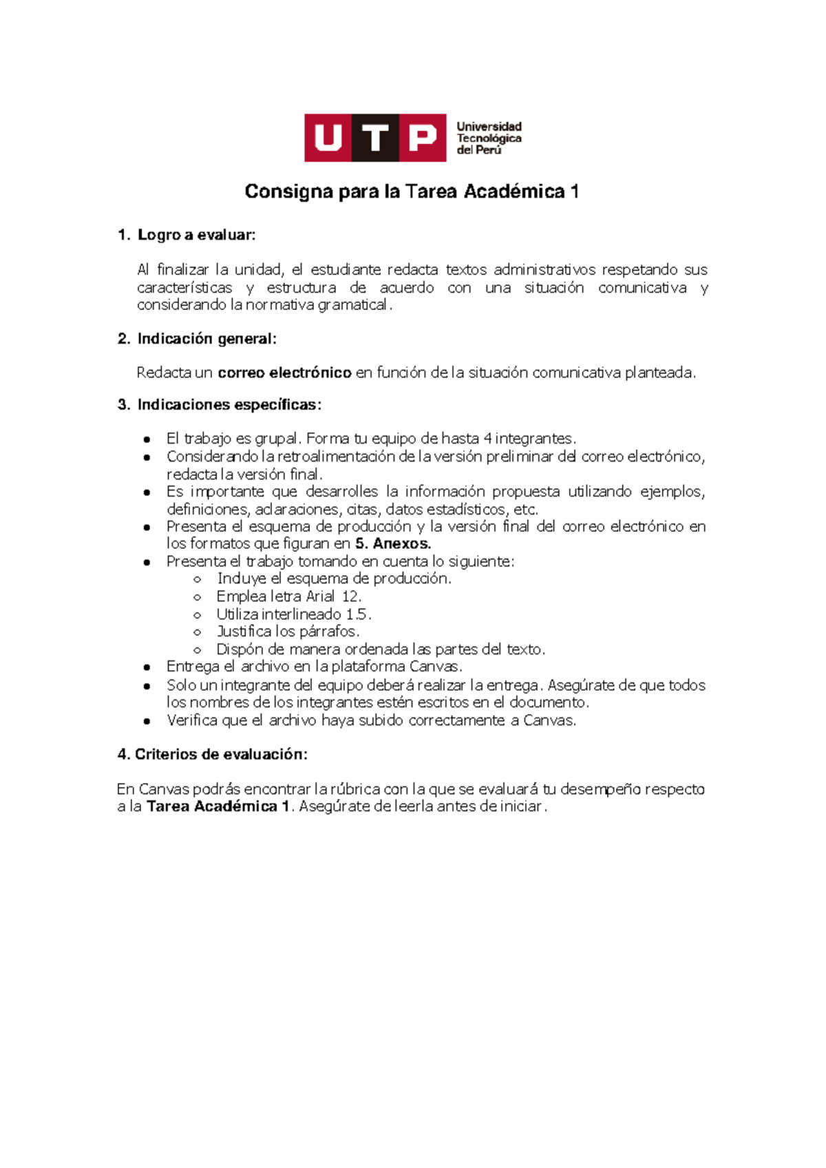 TA4-GC N04I Consigna TA 1 22C2A - Consigna para la Tarea Académica 1 1. Logro a evaluar: Al ...