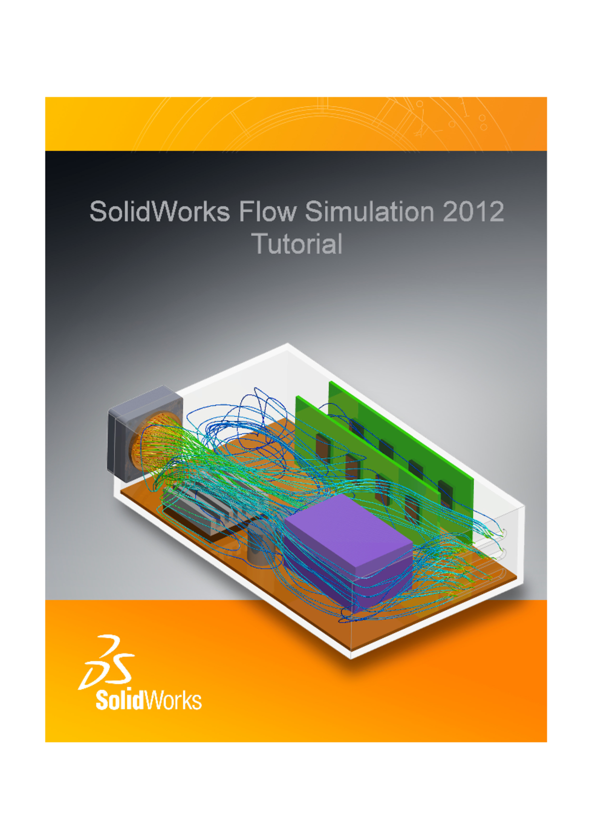 Practicas CFD - Apuntes 6 - Flow Simulation 2012 Tutorial A- A First ...