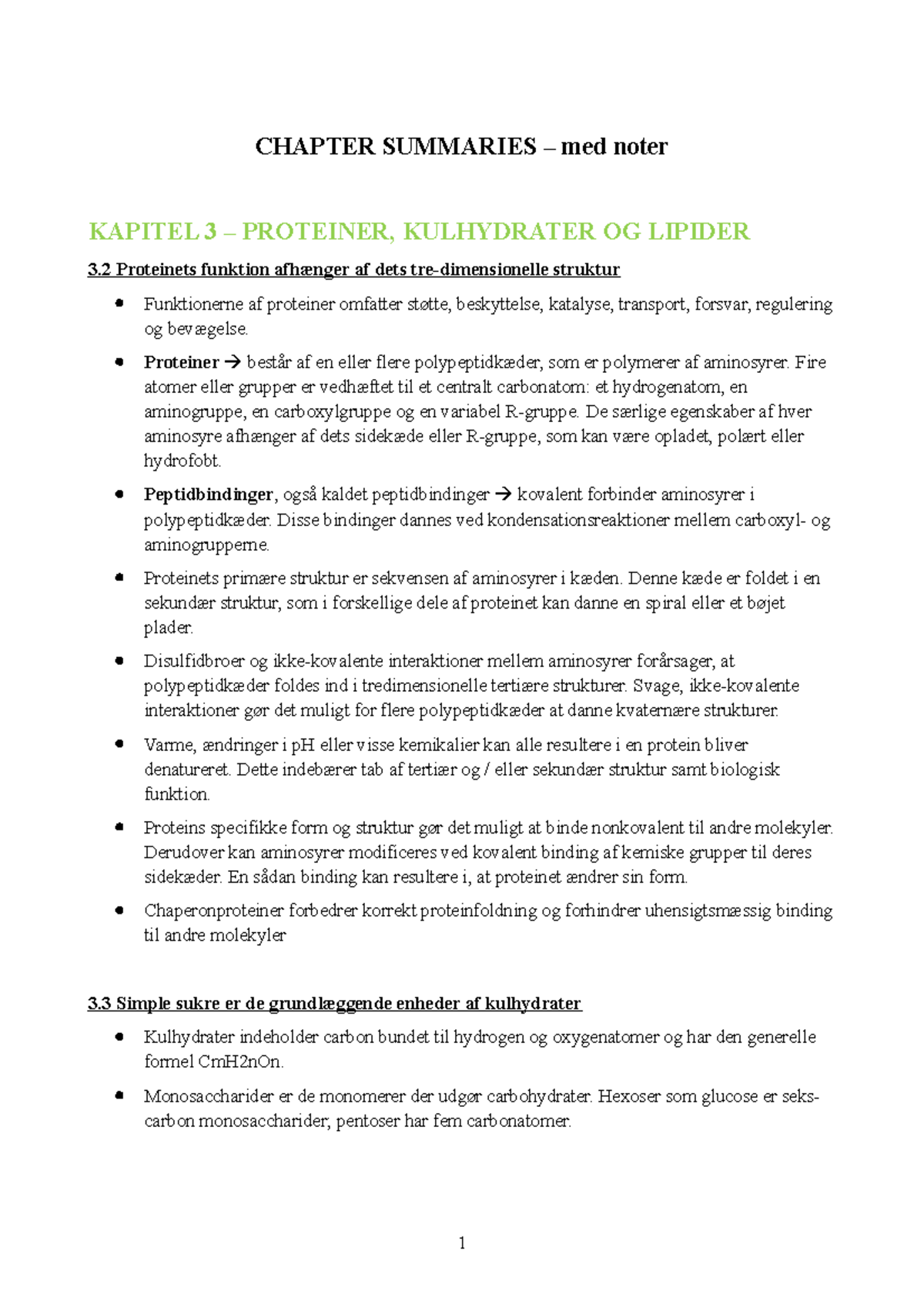 Chapter Summaries - med noter - CHAPTER SUMMARIES – med noter KAPITEL 3 – PROTEINER, KULHYDRATER ...