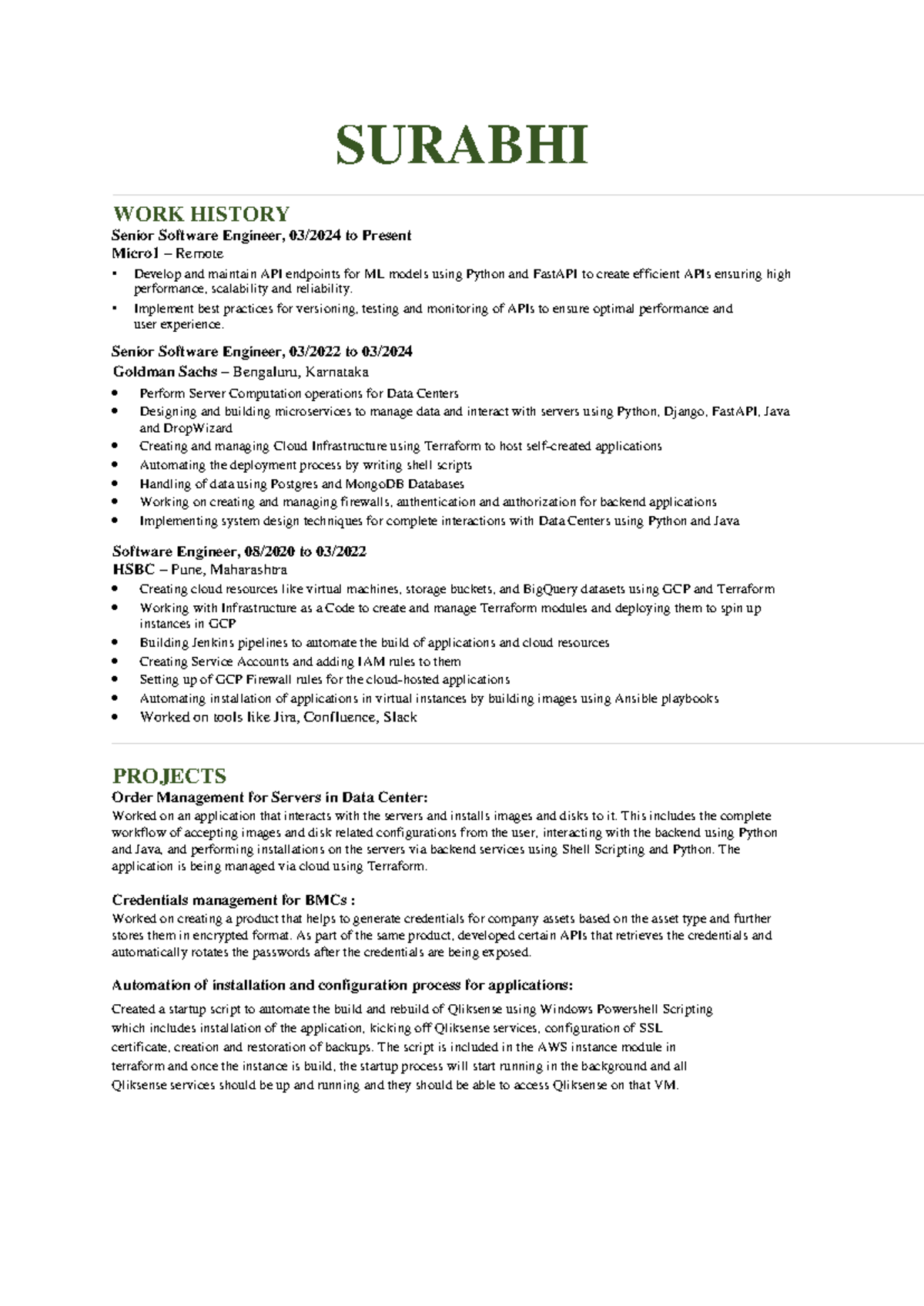 Surabhi - Resume - SURABHI WORK HISTORY Senior Software Engineer, 03/2024 to Present Micro1 ...