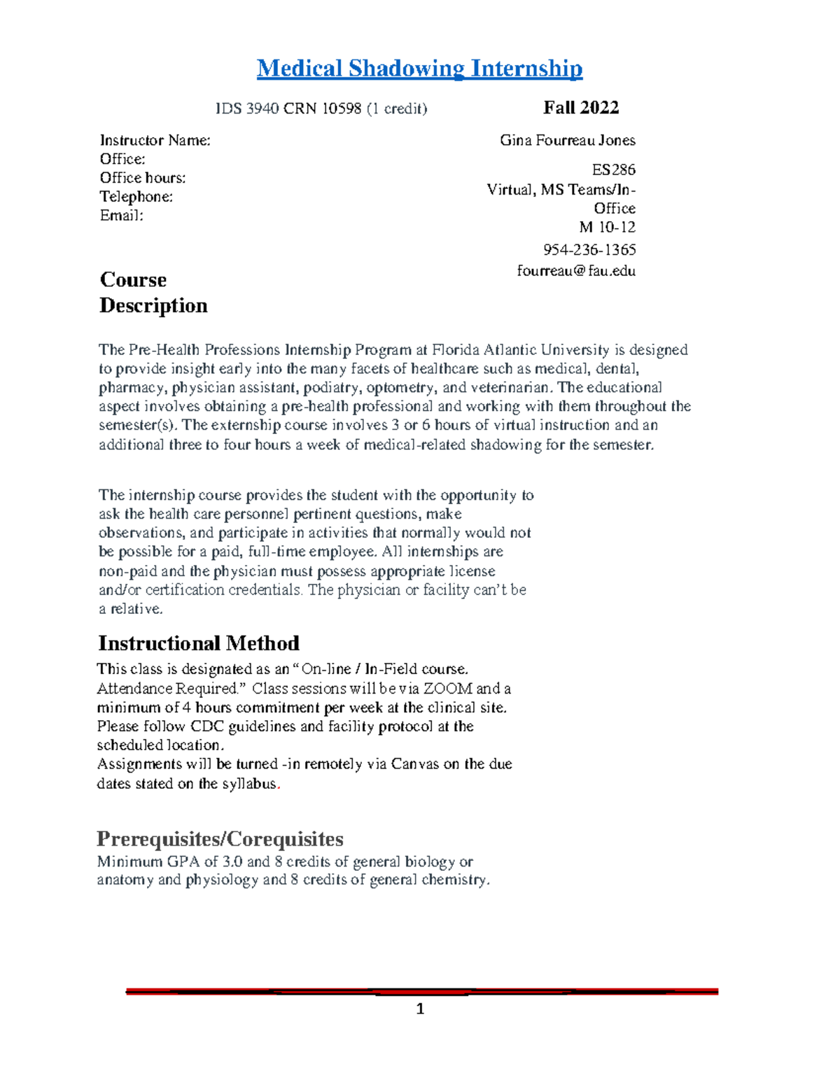 2208 (10598)001- Medical Shadowing Externship -IDS3940 Jones, Gina ...