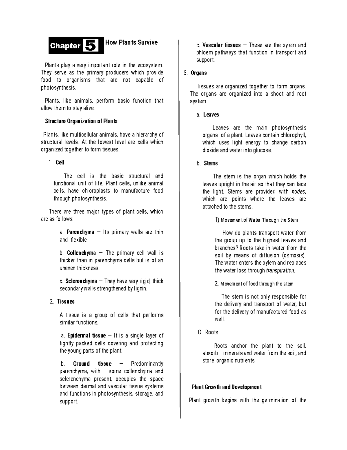 Earth AND LIFE Science - How Plants Survive Plants play a very ...