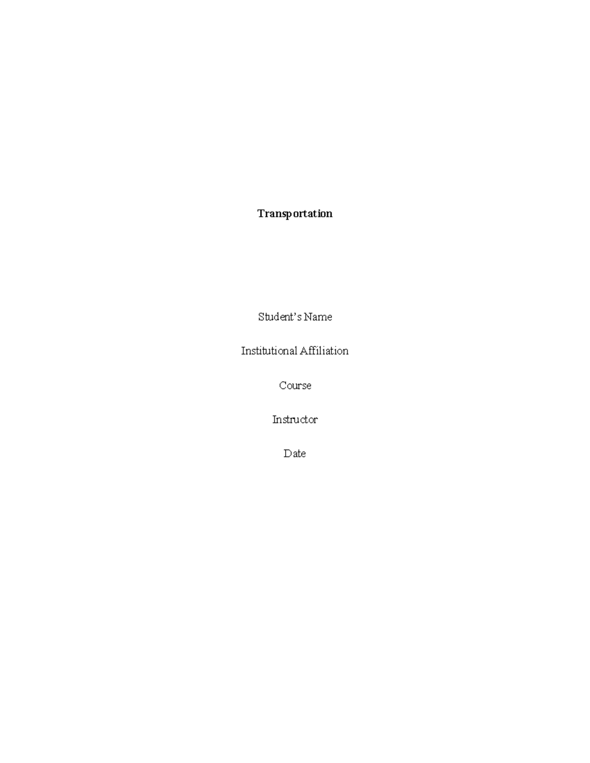 Transportation Essay - Transportation Student’s Name Institutional ...