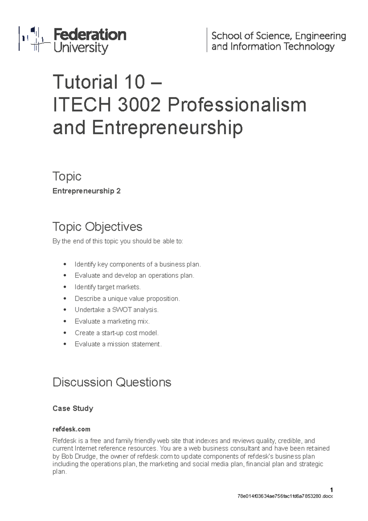 Itech 3002 10 tutorial - Tutorial 10 – ITECH 3002 Professionalism and Entrepreneurship Topic ...