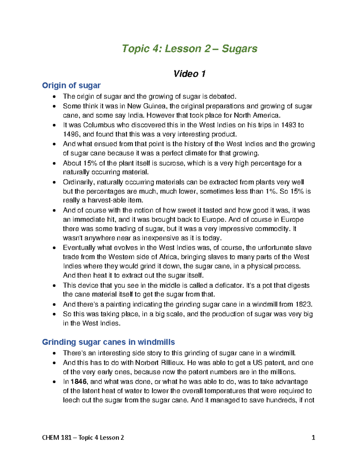 Topic 4 Lesson 2 - dee - Topic 4: Lesson 2 – Sugars Video 1 Origin of ...