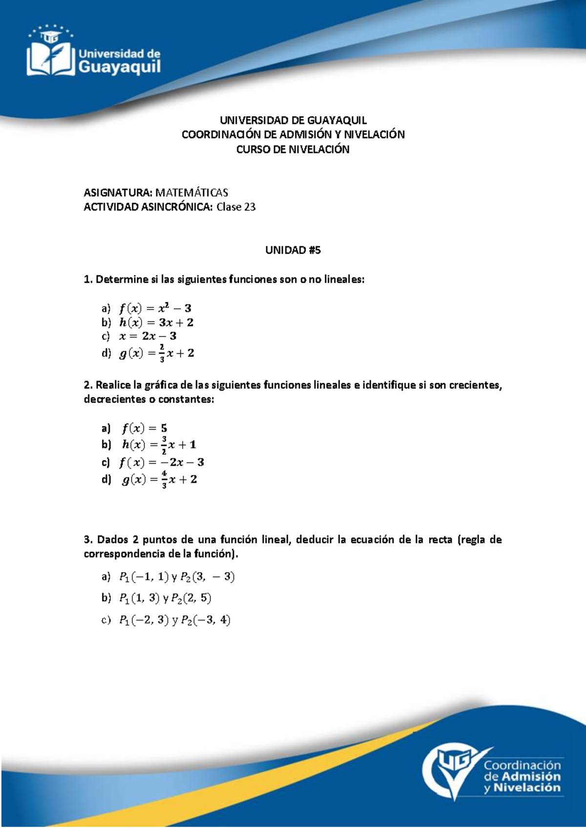 Tarea - U5 - Clase 23 - S7 - Uayudaa. - UNIVERSIDAD DE GUAYAQUIL COORDINACI”N DE ADMISI”N Y ...