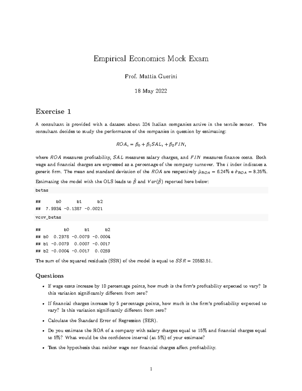 2022 05 18 Exam solutions - Empirical Economics Mock Exam Prof. Mattia Guerini 18 May 2022 ...