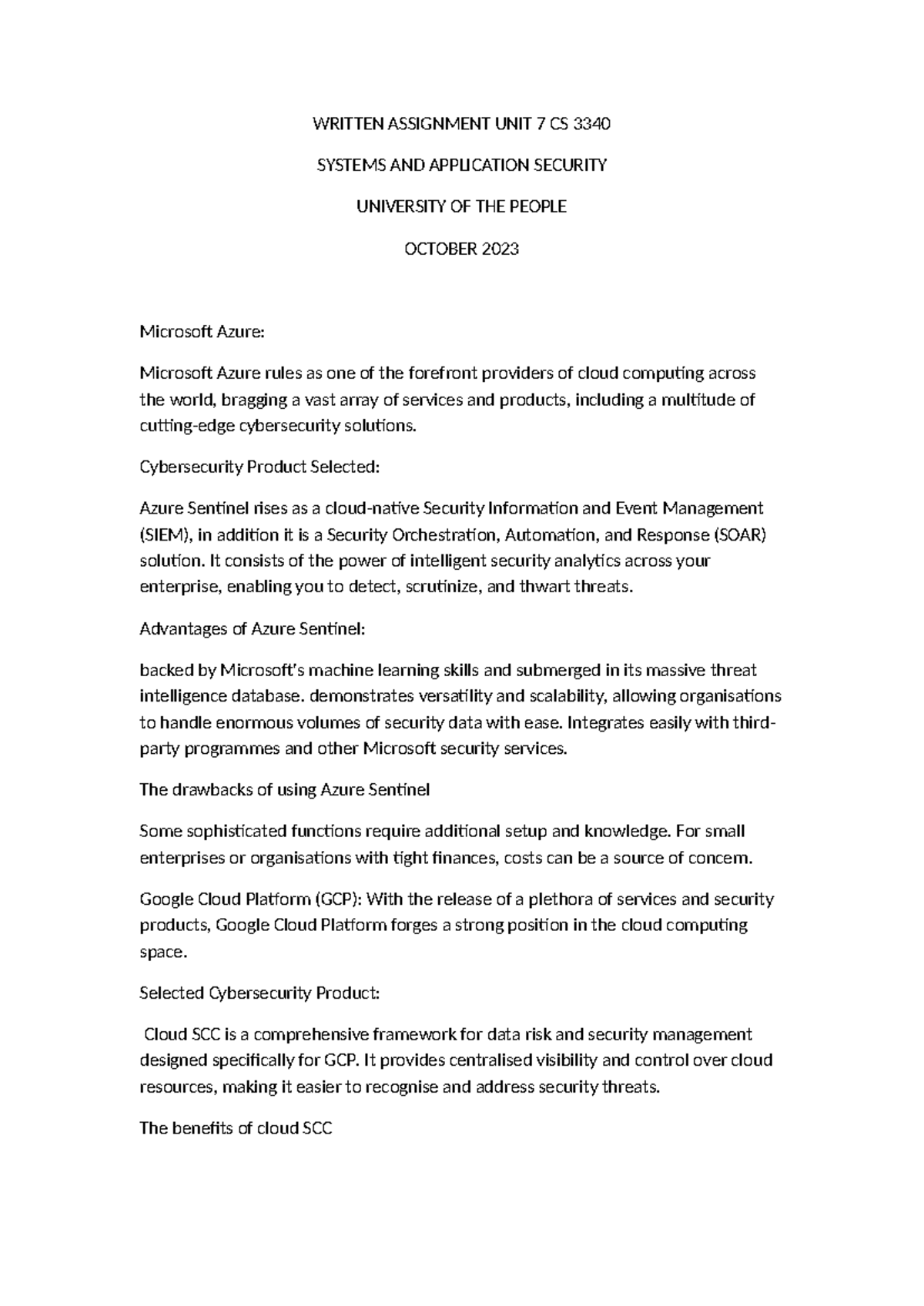 Written Assignment 7 CS3340 - WRITTEN ASSIGNMENT UNIT 7 CS 3340 SYSTEMS AND APPLICATION SECURITY ...